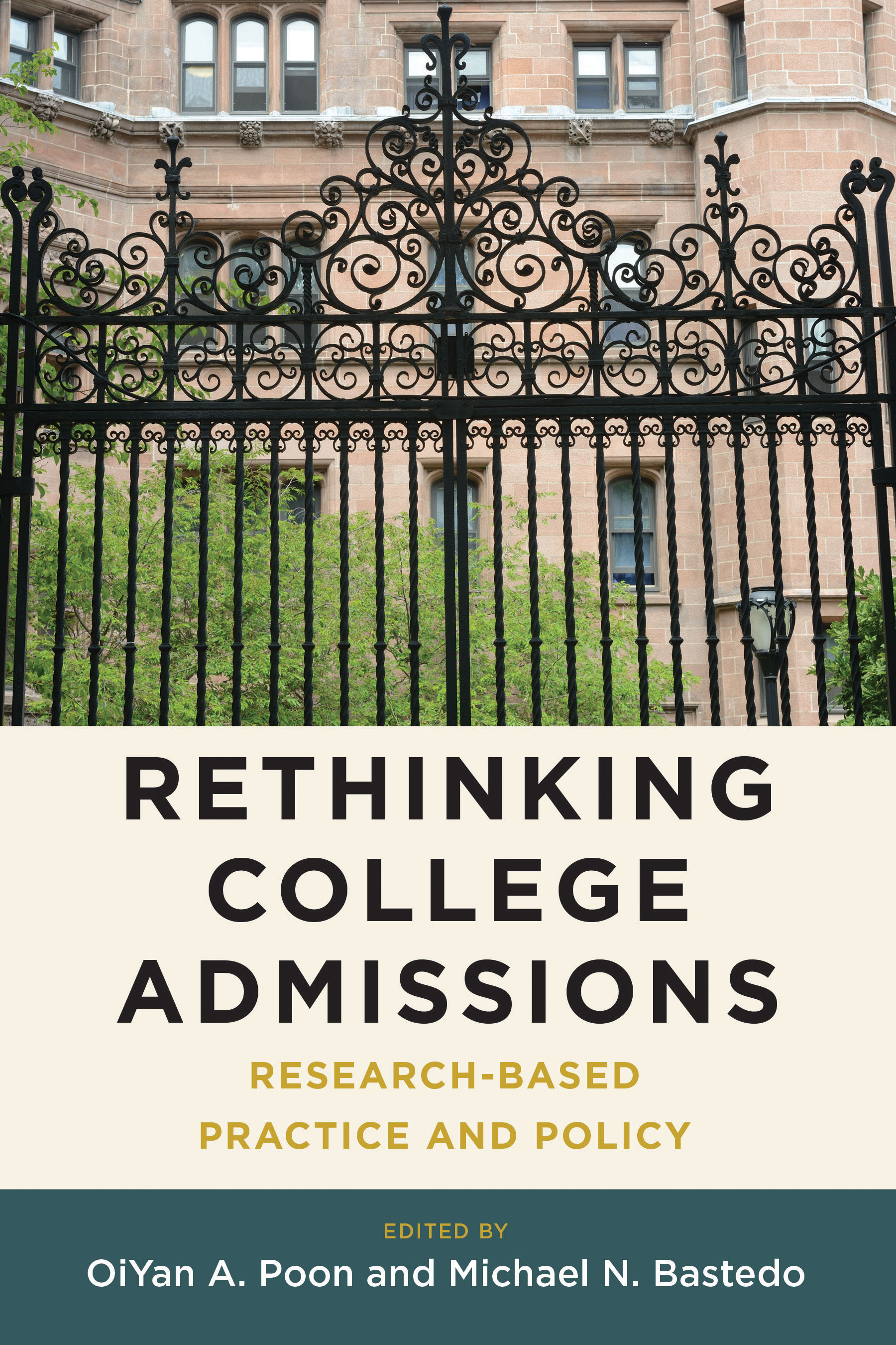 Rethinking College Admissions: Research-Based Practice and Policy by Oiyan A. Poon | Goodreads