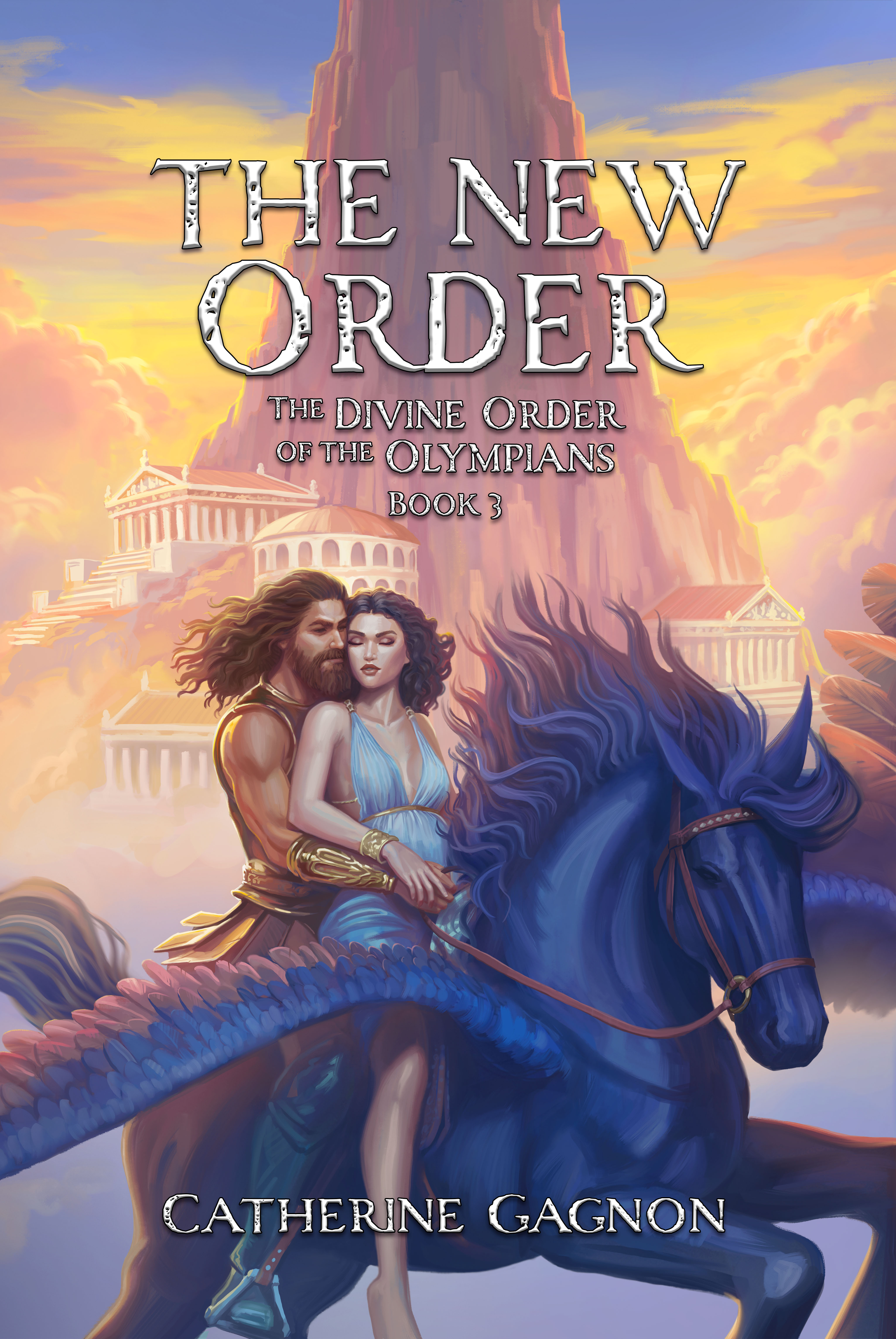 The New Order: The Divine Order of the Olympians by Catherine Gagnon ...