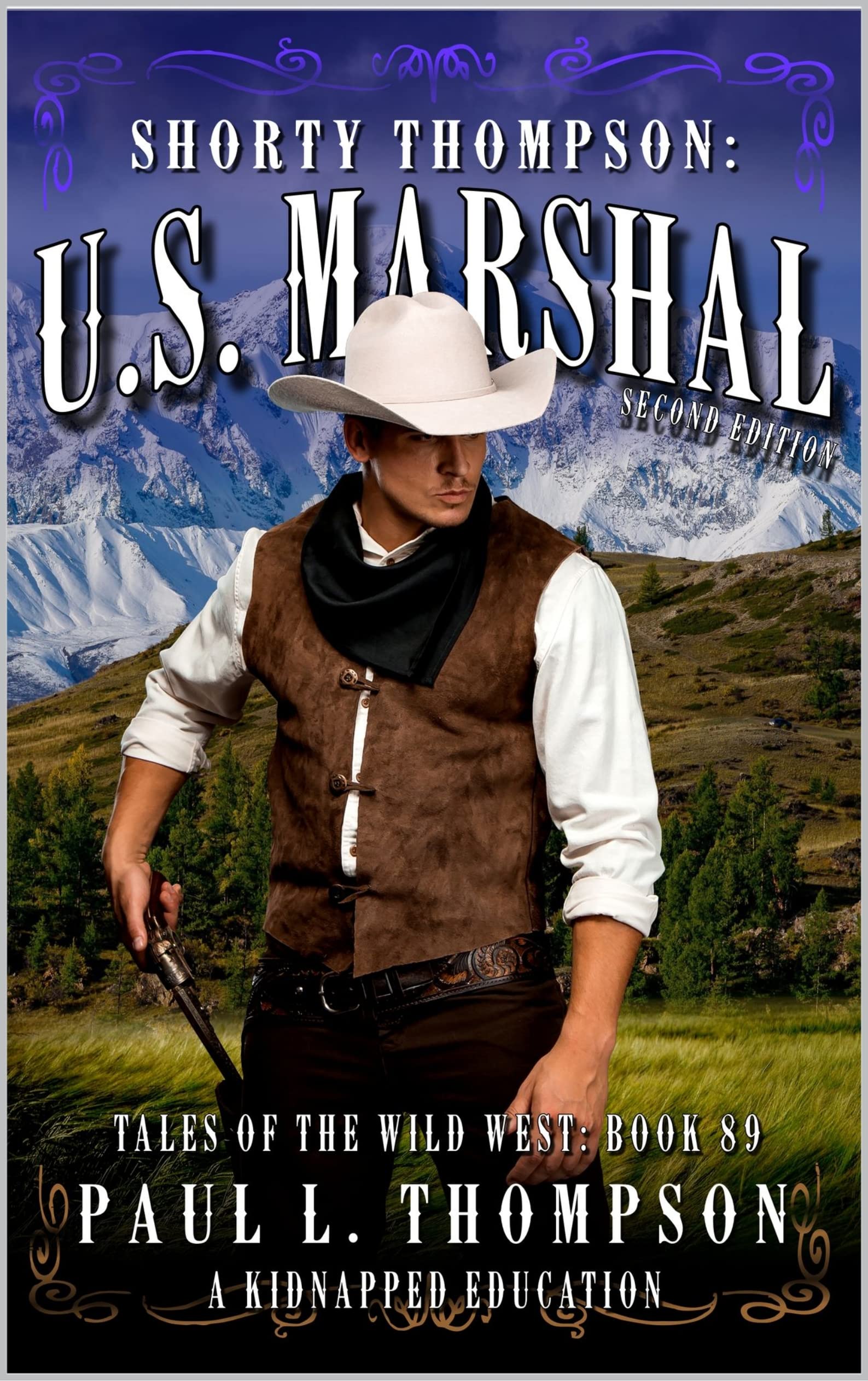 A Kidnapped Education: A Western Adventure Novel by Paul L. Thompson ...