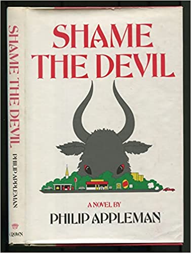 Shame the Devil by Philip Appleman | Goodreads