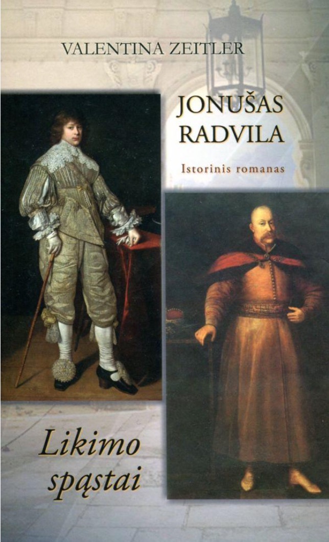 Jonušas Radvila: likimo spąstai by Valentina Zeitler | Goodreads