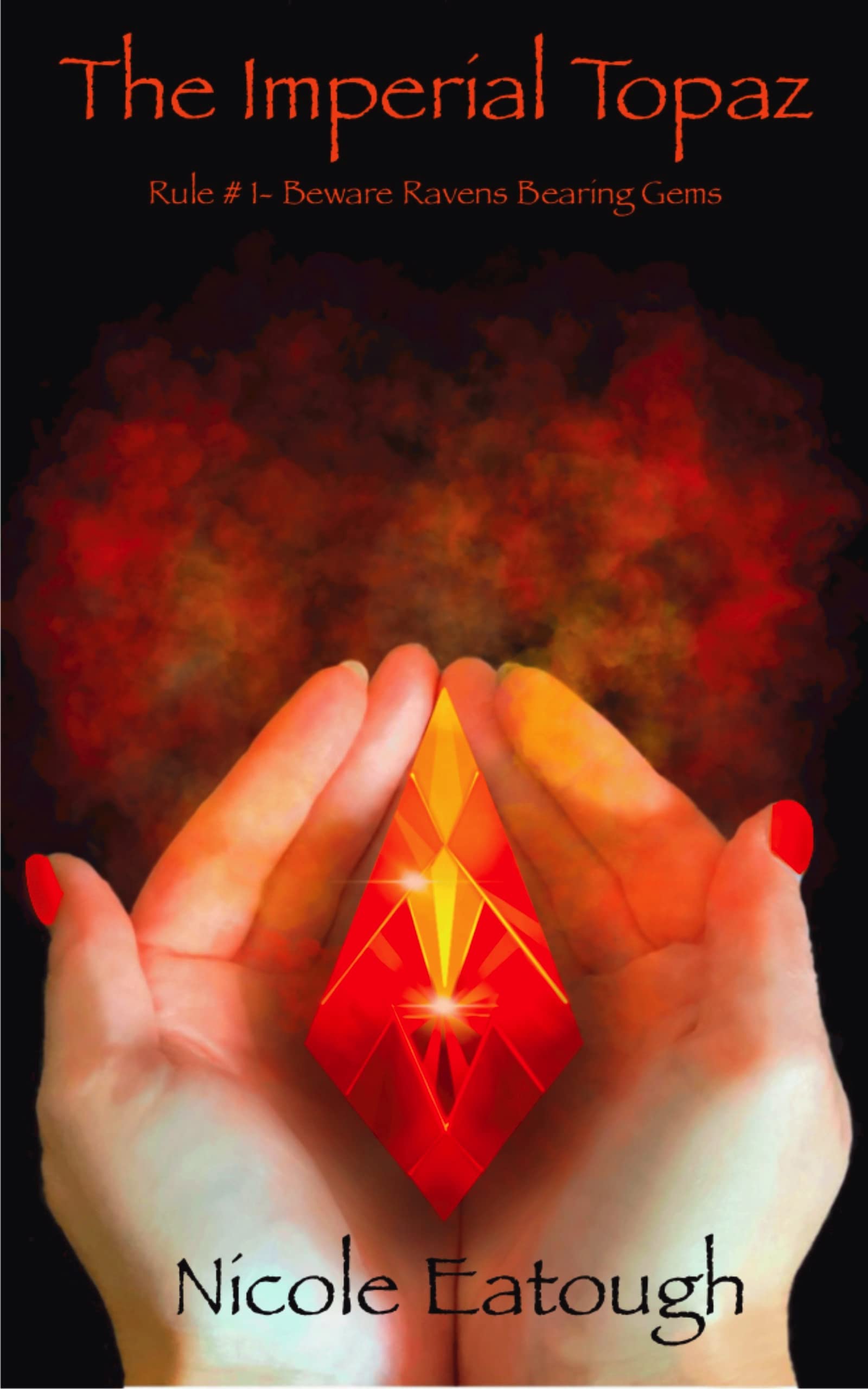 The Imperial Topaz by Nicole Eatough | Goodreads