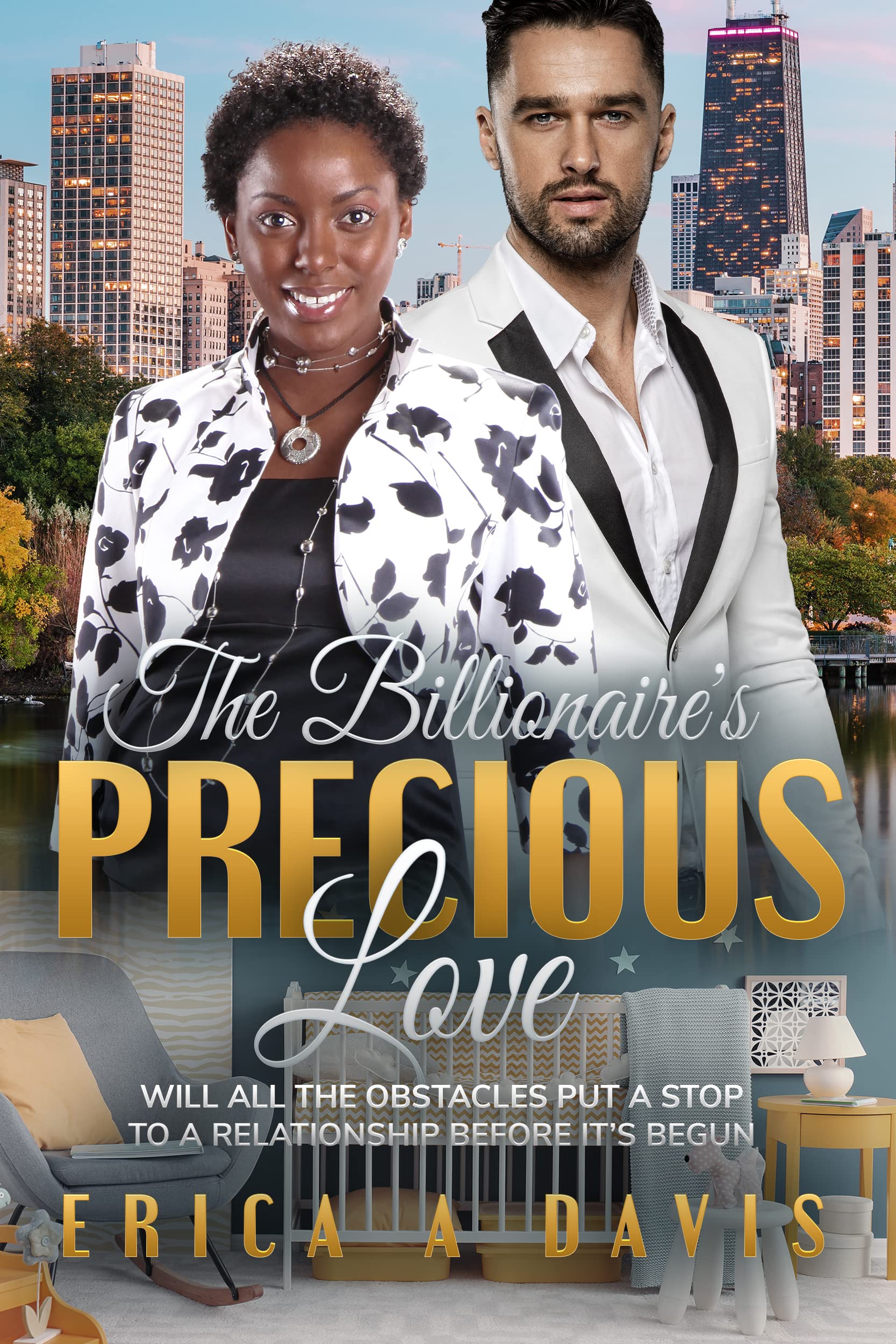 The Billionaire's Precious Love by Erica A. Davis | Goodreads