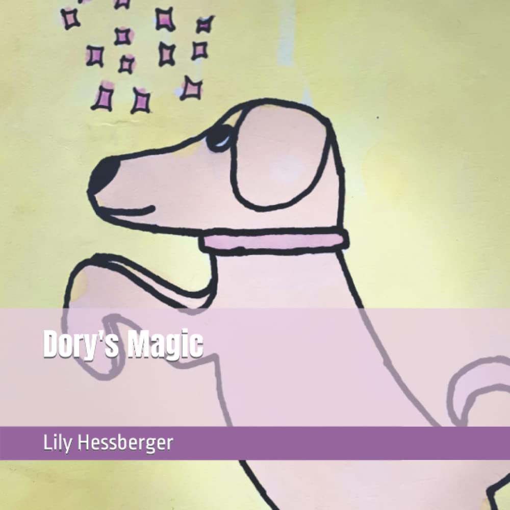 Dory's Magic by Lily Hessberger | Goodreads