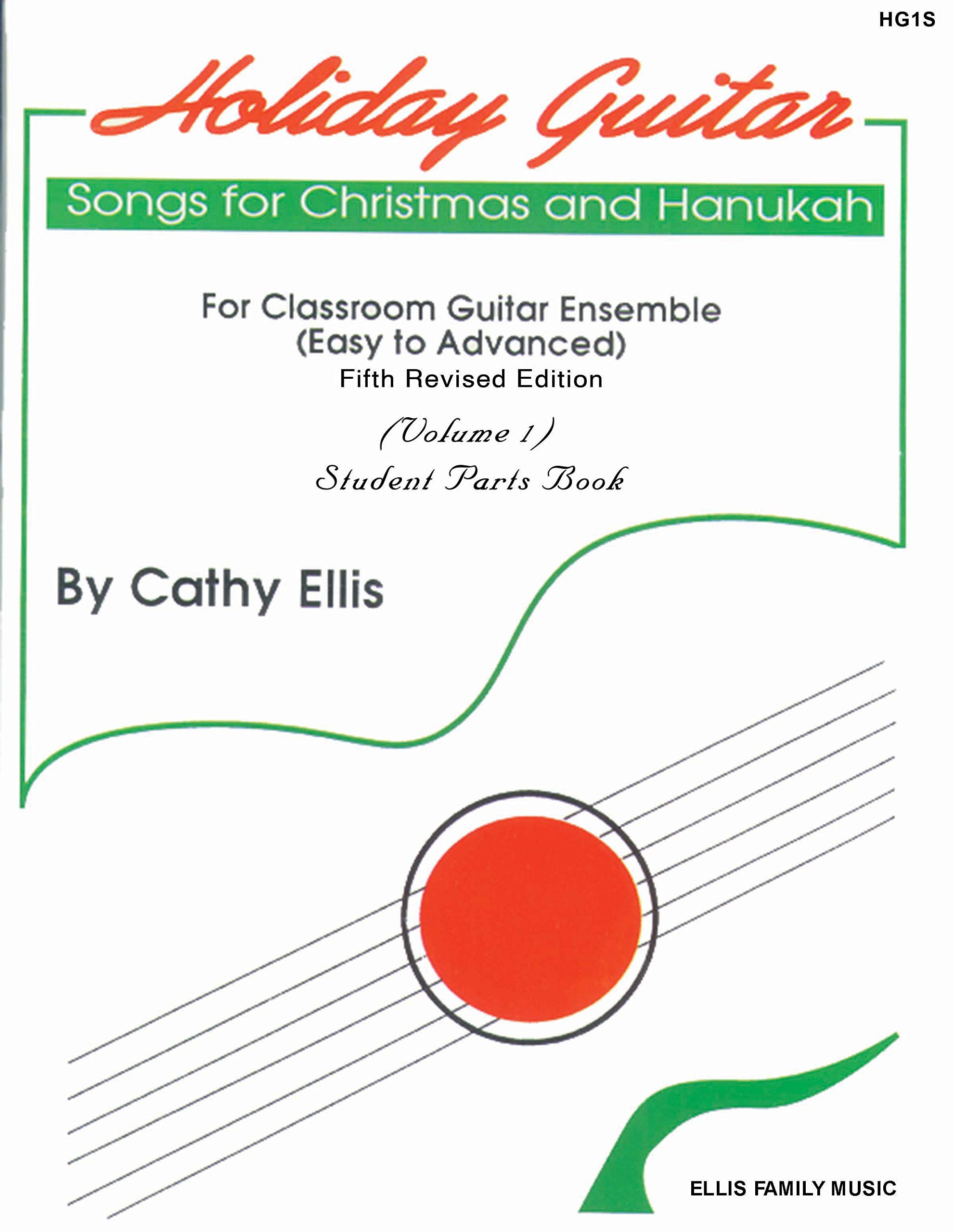 Holiday Guitar (Vol 1 ) HG1S: Songs for Christmas and Hanukkah by Cathy ...