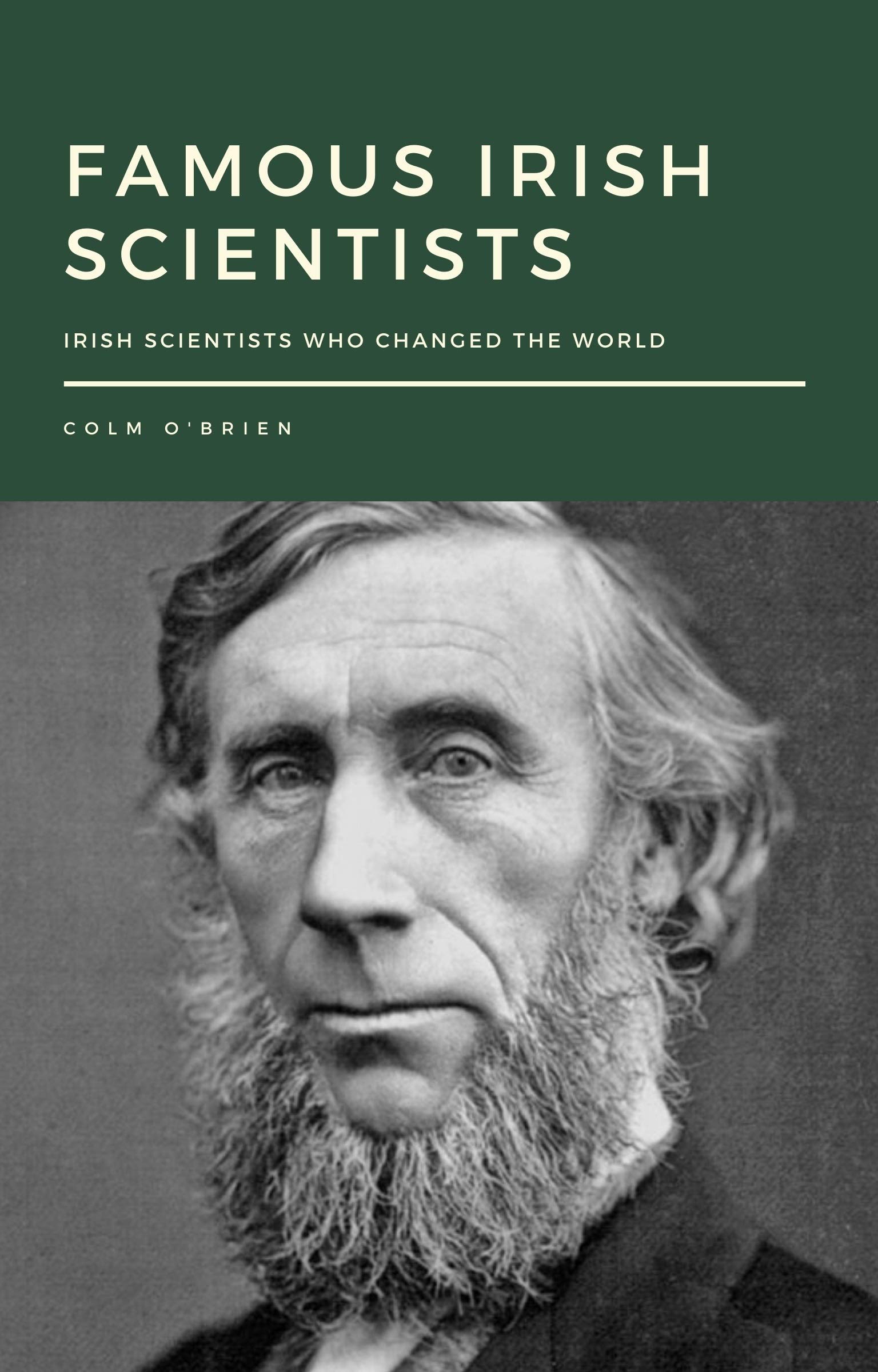 Famous Irish Scientists: Pocket Book of Irish Scientists Who Changed ...