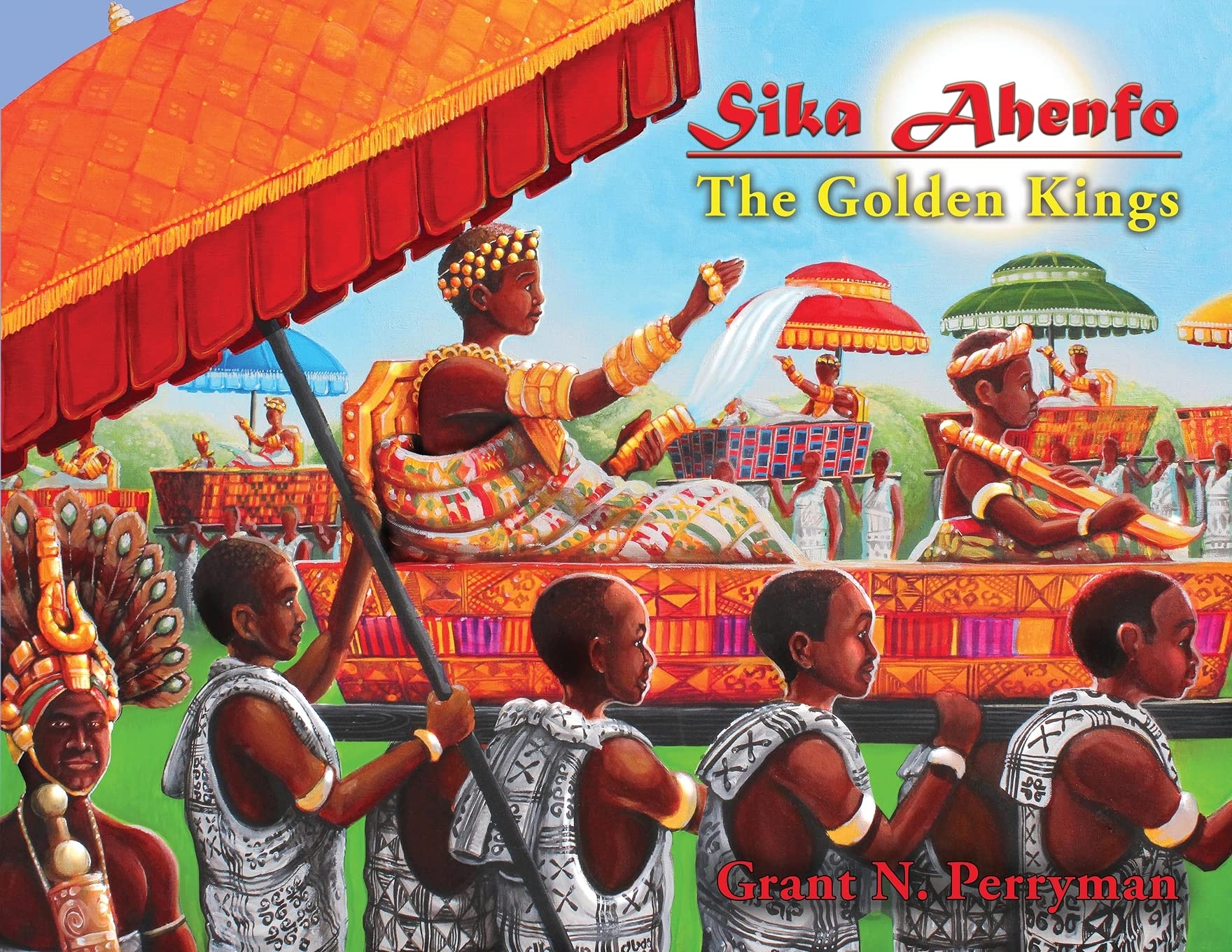 Sika Ahenfo: The Golden Kings (African Juvenile) by Grant N Perryman ...