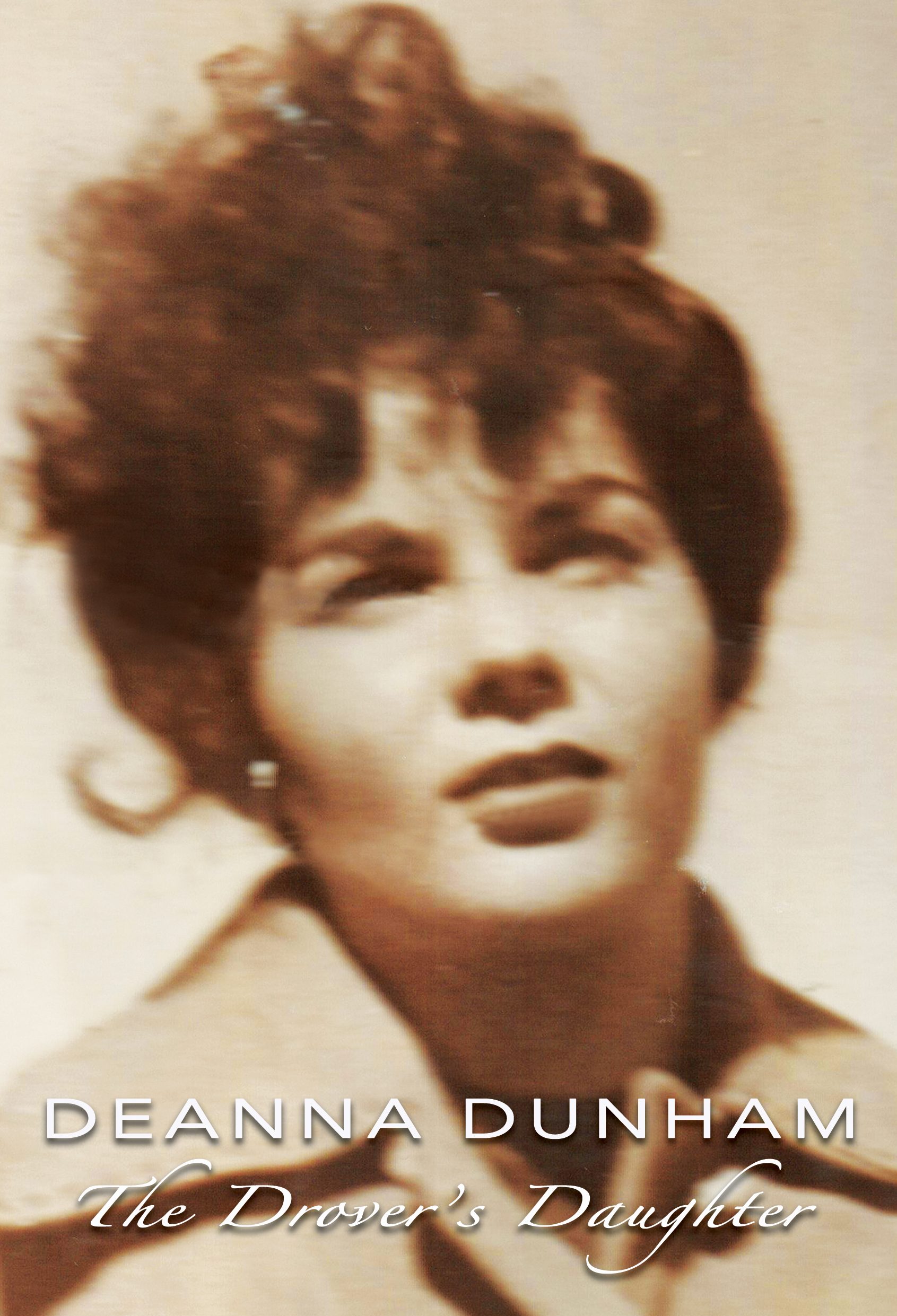 The Drover's Daughter by DEANNA DUNHAM | Goodreads