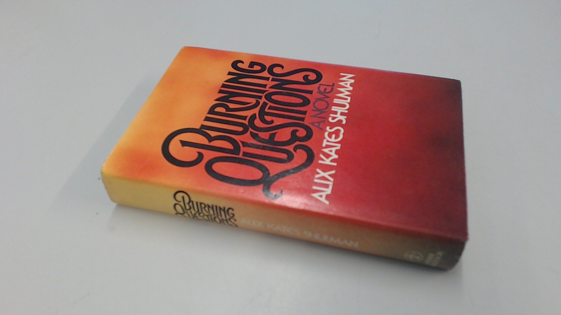 Burning Questions by Alix Kates Shulman | Goodreads