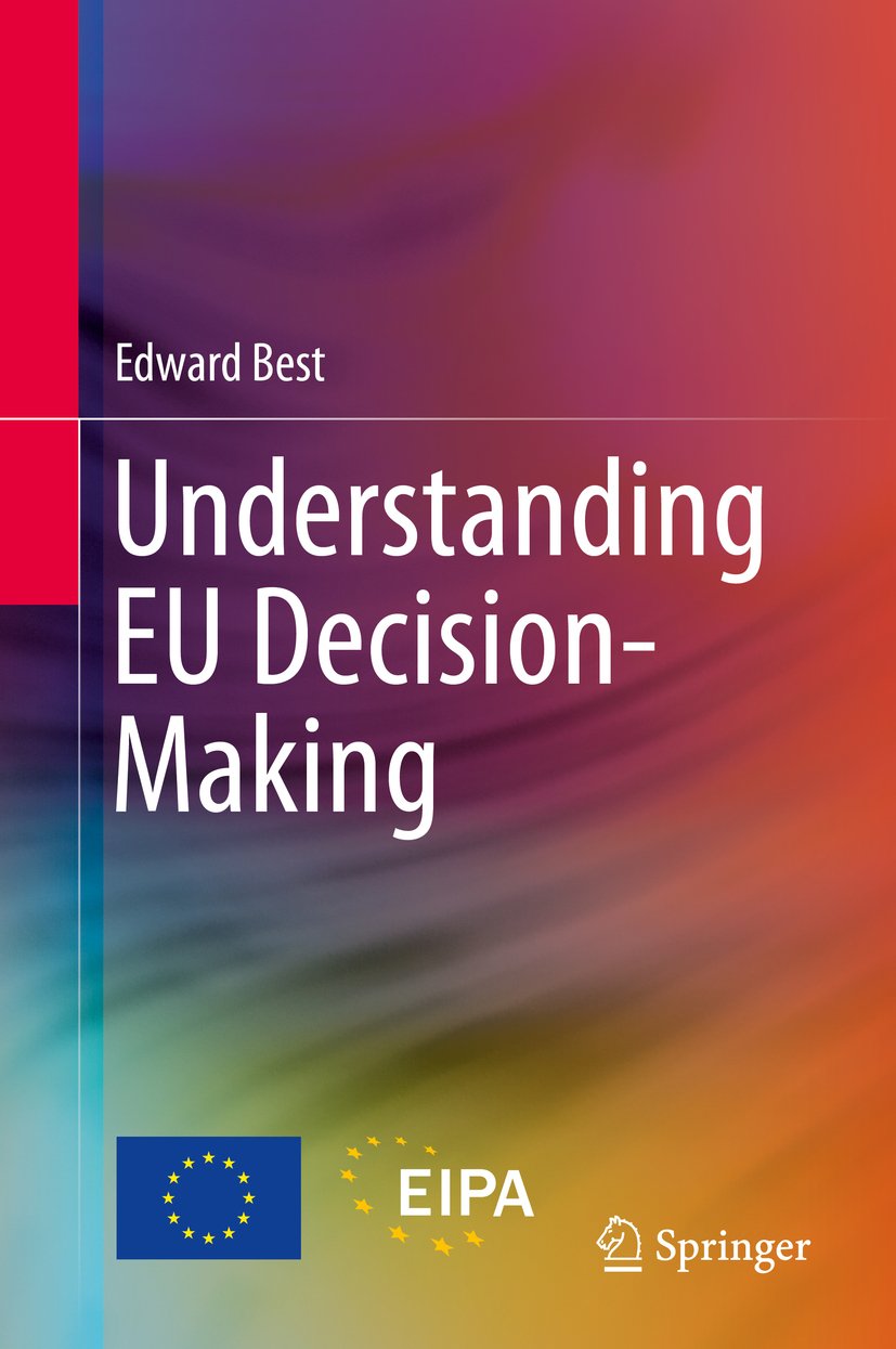 Understanding EU Decision-Making by Edward Best | Goodreads