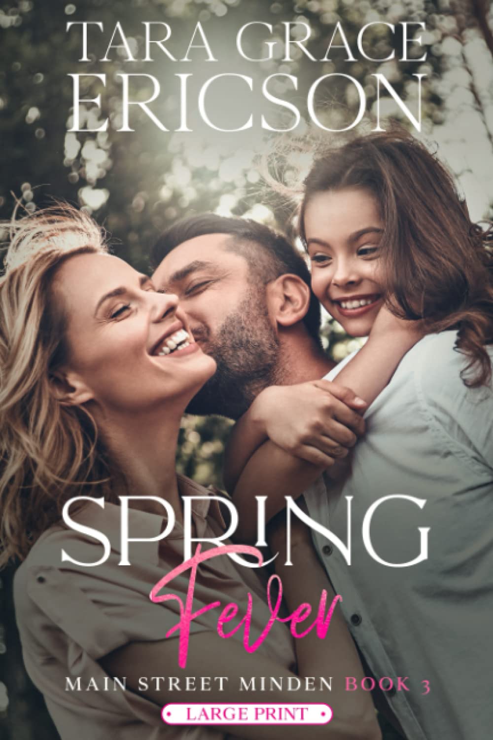 Spring Fever: Large Print by Tara Grace Ericson | Goodreads