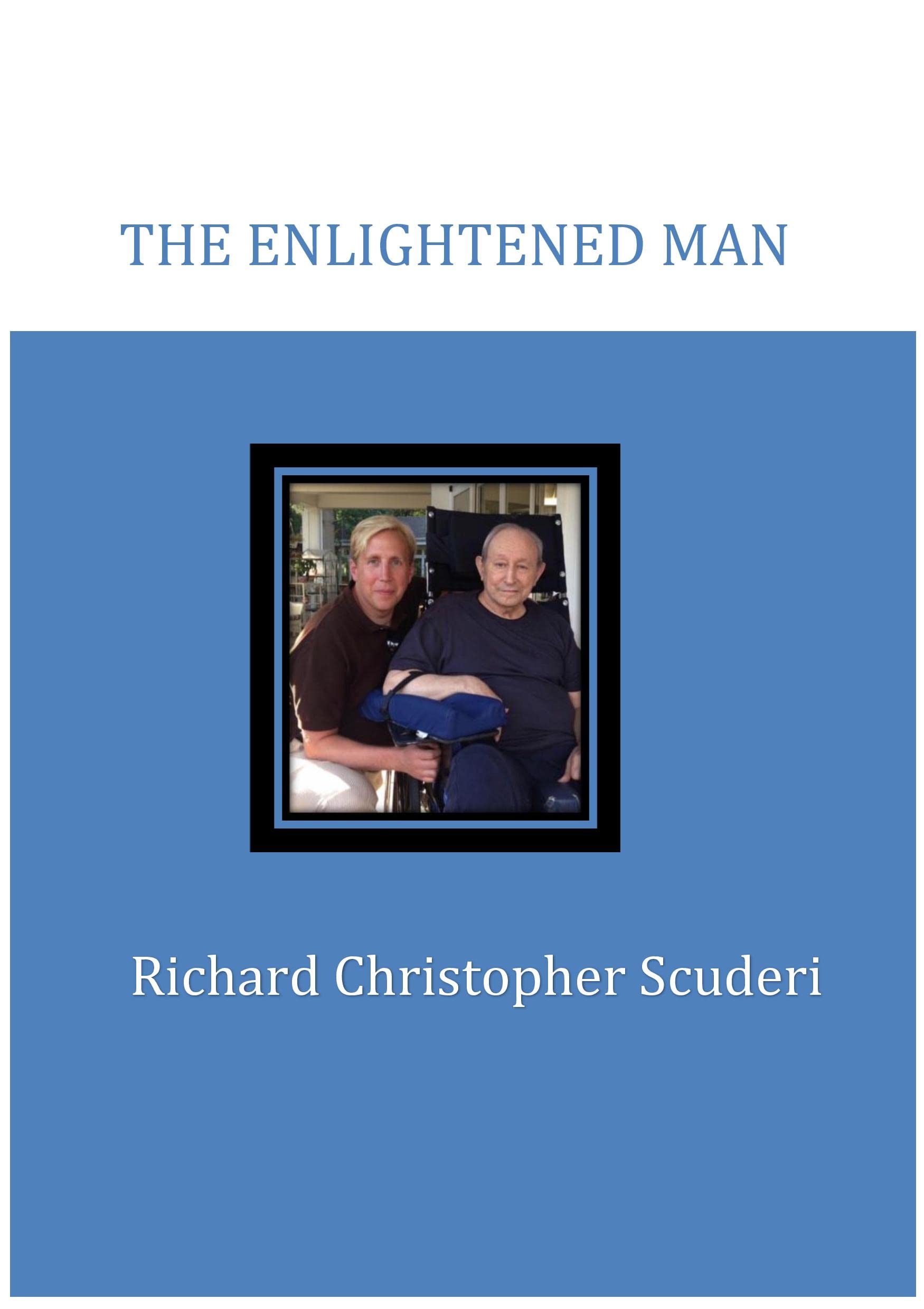 The Enlightened Man by Richard Scuderi | Goodreads