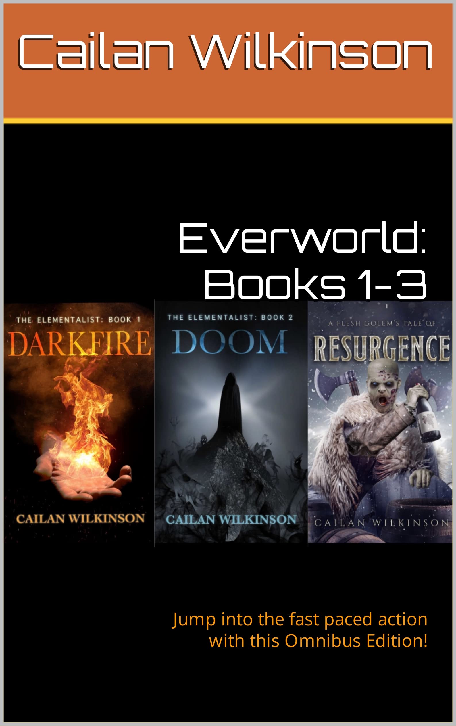 Everworld (The Elementalist #1-3) by Cailan Wilkinson | Goodreads