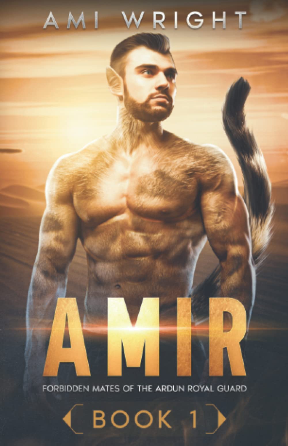 Amir: Forbidden Mates of the Ardun Royal Guard by Ami Wright | Goodreads