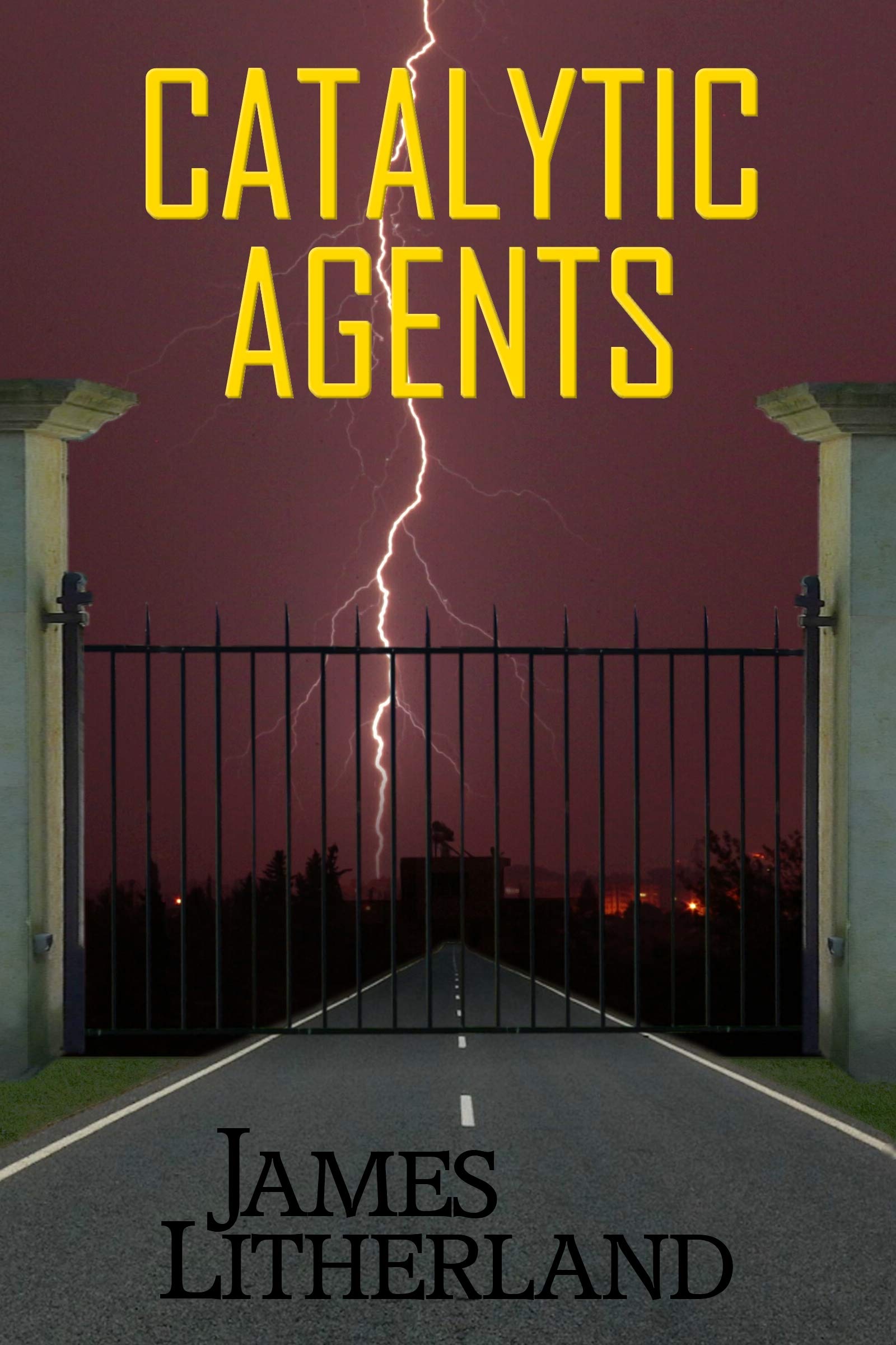 Catalytic Agents Slowpocalypse Book 7 By James Litherland Goodreads