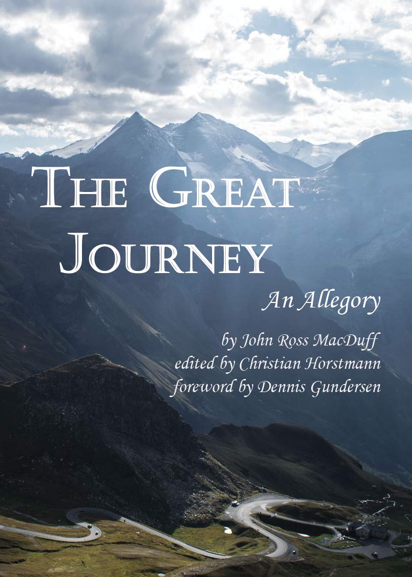 The Great Journey: An Allegory by Christian Horstmann | Goodreads