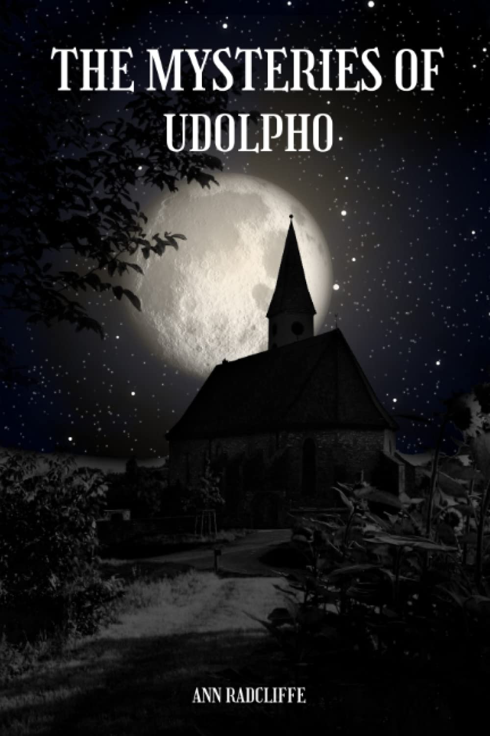 The Mysteries of Udolpho: classic gothic fiction novel by ann radcliffe ...