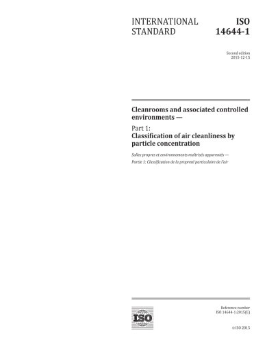ISO 14644-1:2015, Second Edition: Cleanrooms and associated controlled ...
