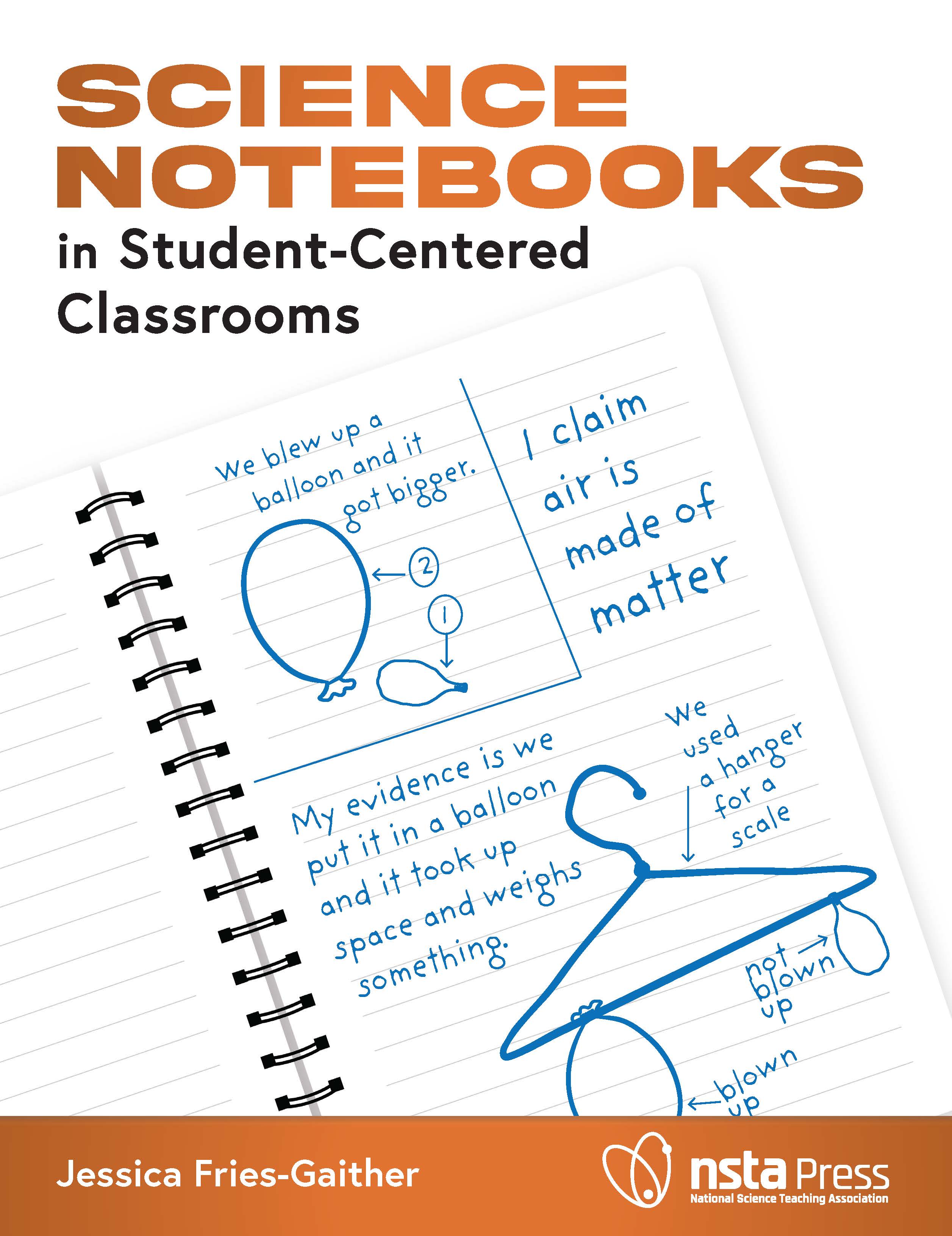 Science Notebooks in Student-Centered Classrooms by Jessica Fries ...