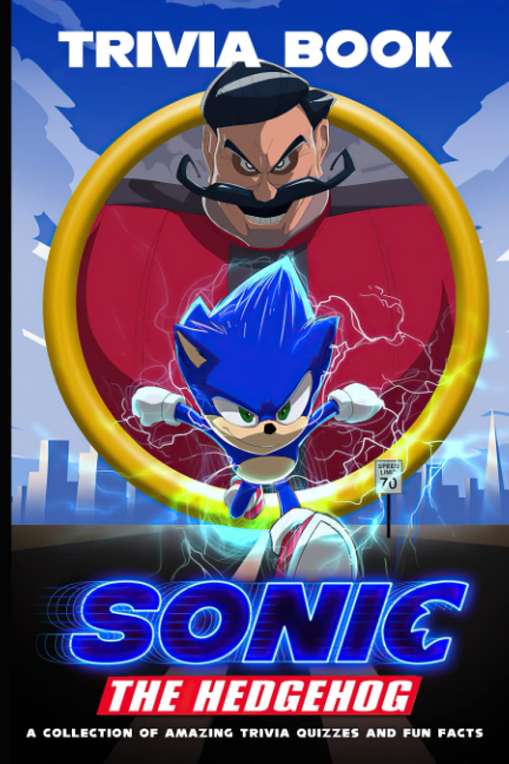 Quizzes Fun Facts Sonic The Hedgehog Trivia Book: The Revealing Stories ...