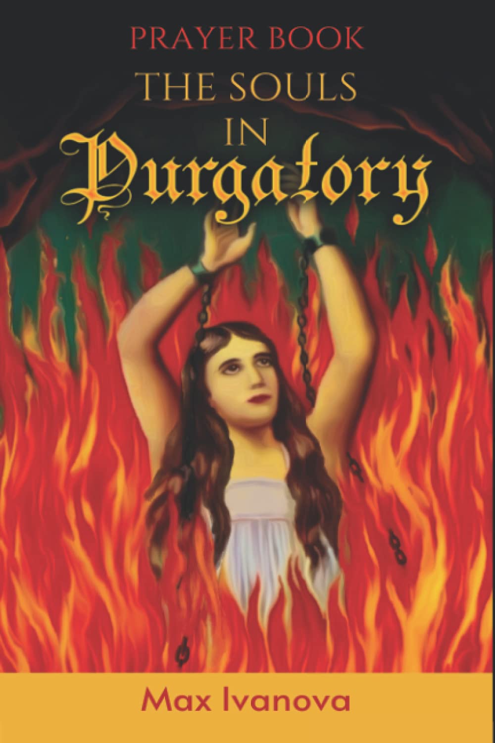 Prayer Book The Souls In Purgatory by Max Ivanova | Goodreads