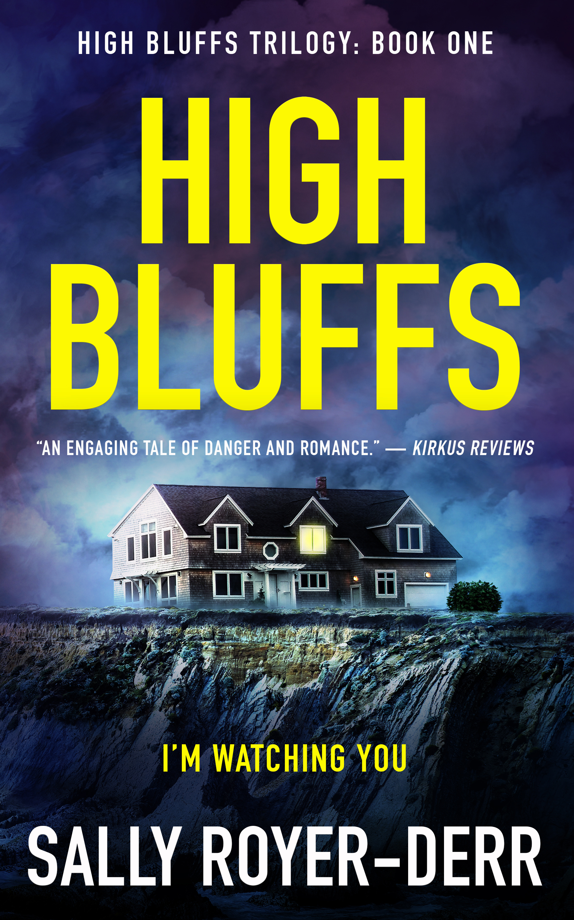 High Bluffs (High Bluffs Trilogy #1) by Sally Royer-Derr | Goodreads