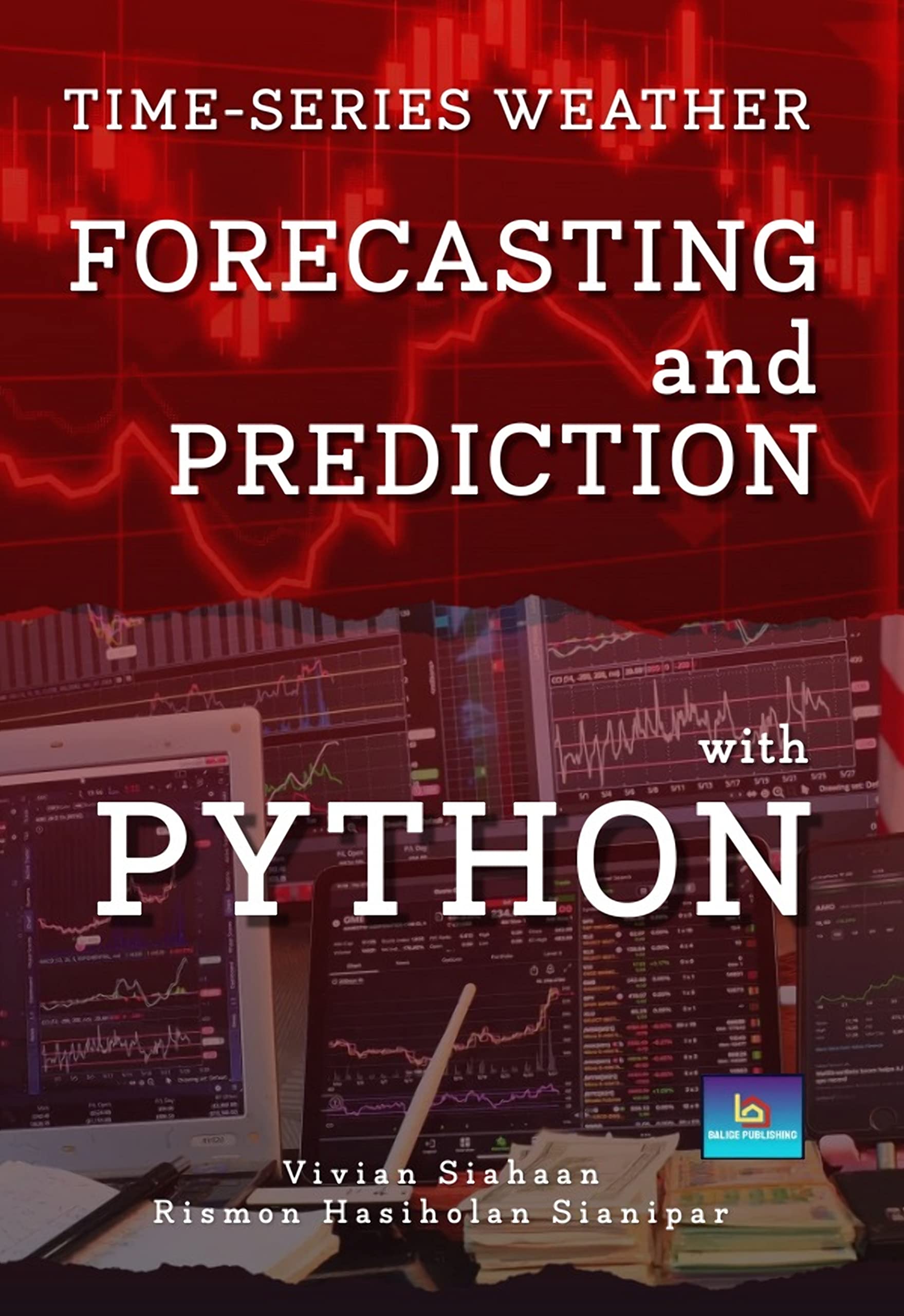 TIME SERIES WEATHER FORECASTING AND PREDICTION WITH PYTHON By Vivian TIME SERIES WEATHER FORECASTING AND PREDICTION WITH PYTHON By Vivian