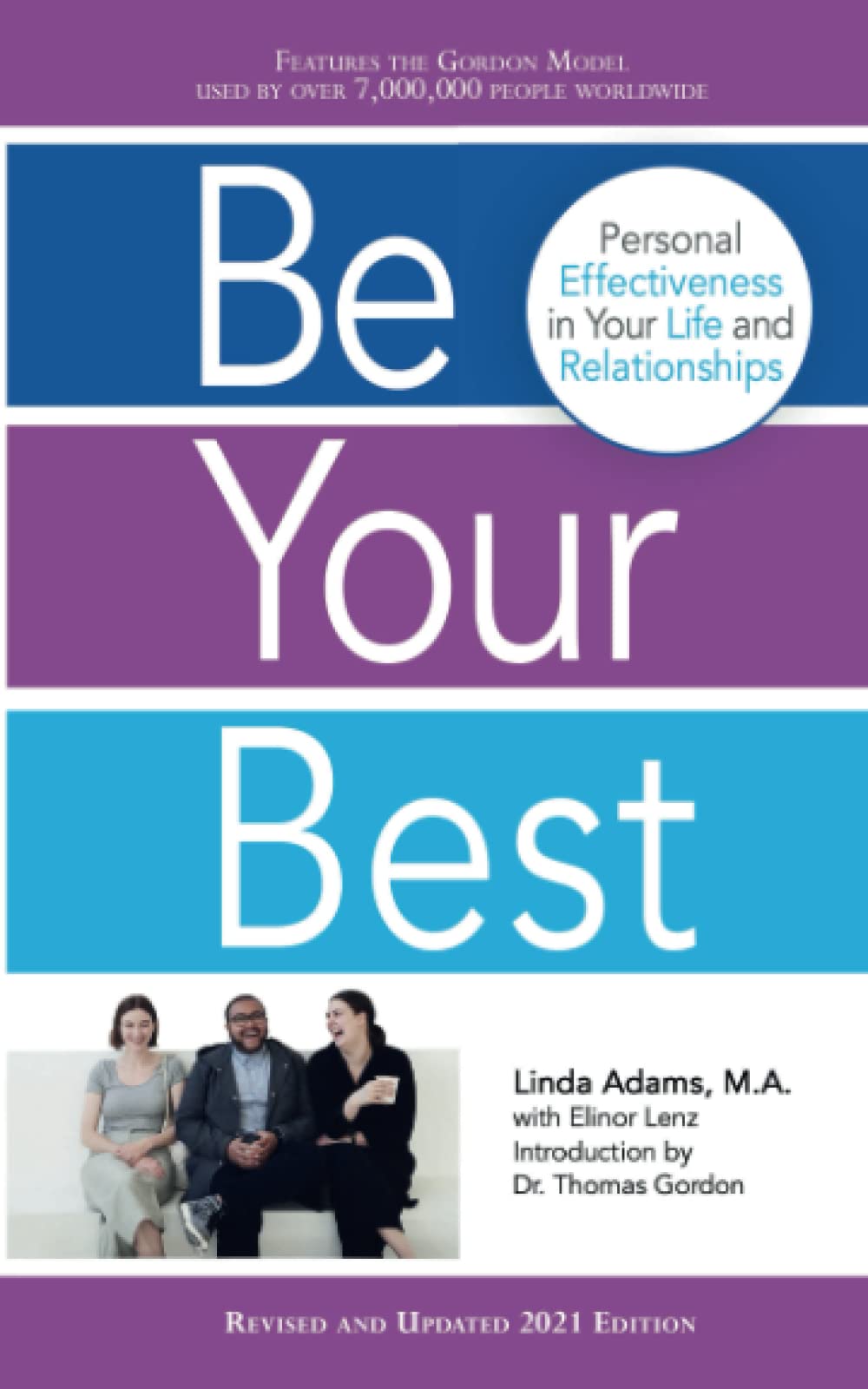 Be Your Best: Personal Effectiveness In Your Life and Relationships by ...