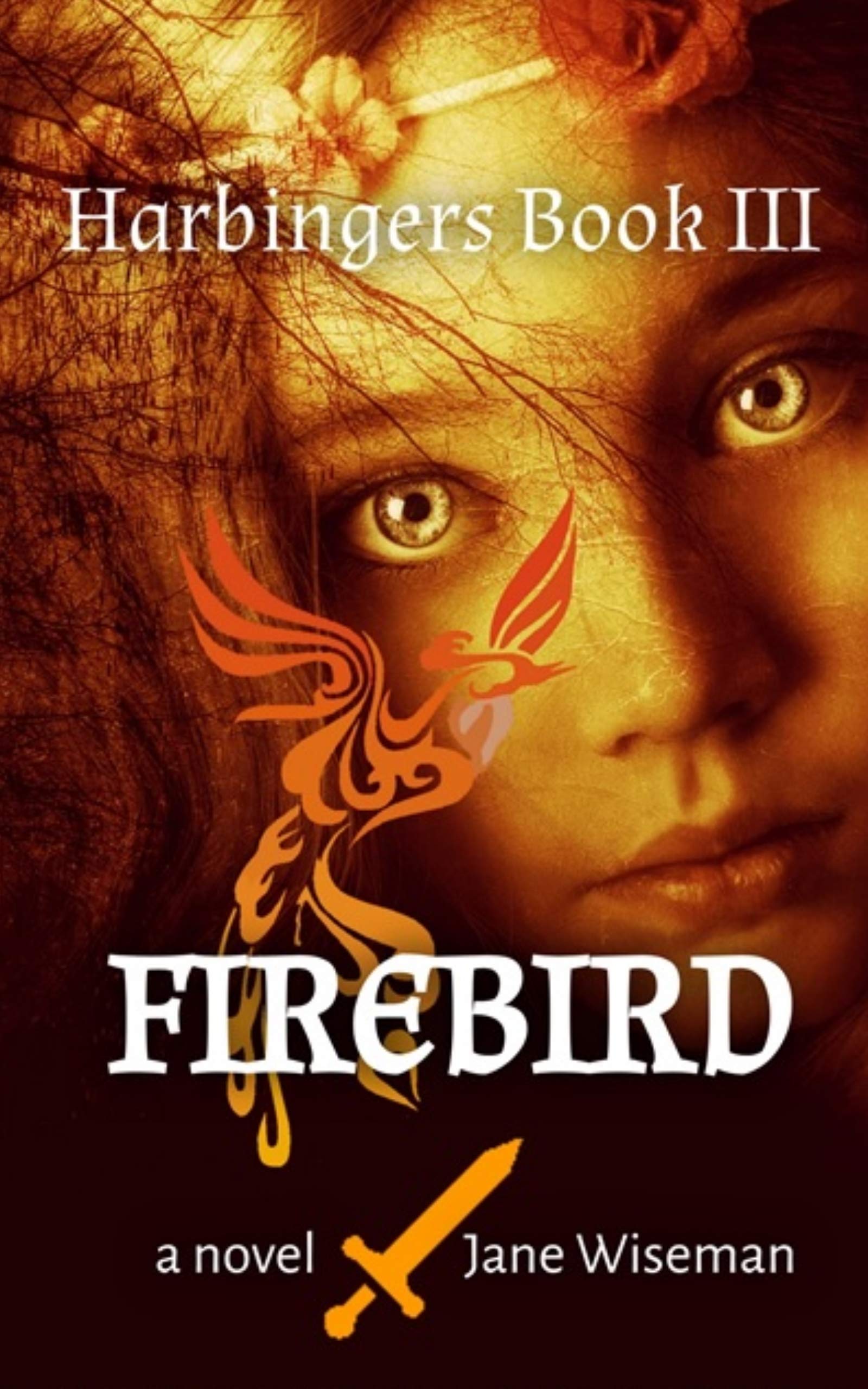 Firebird: A Fantasy Novel of Love and Magic and Soaring Adventure by ...