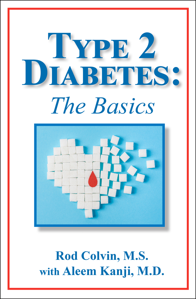 The Type 2 Diabetes: The Basics by Rod Colvin MS | Goodreads