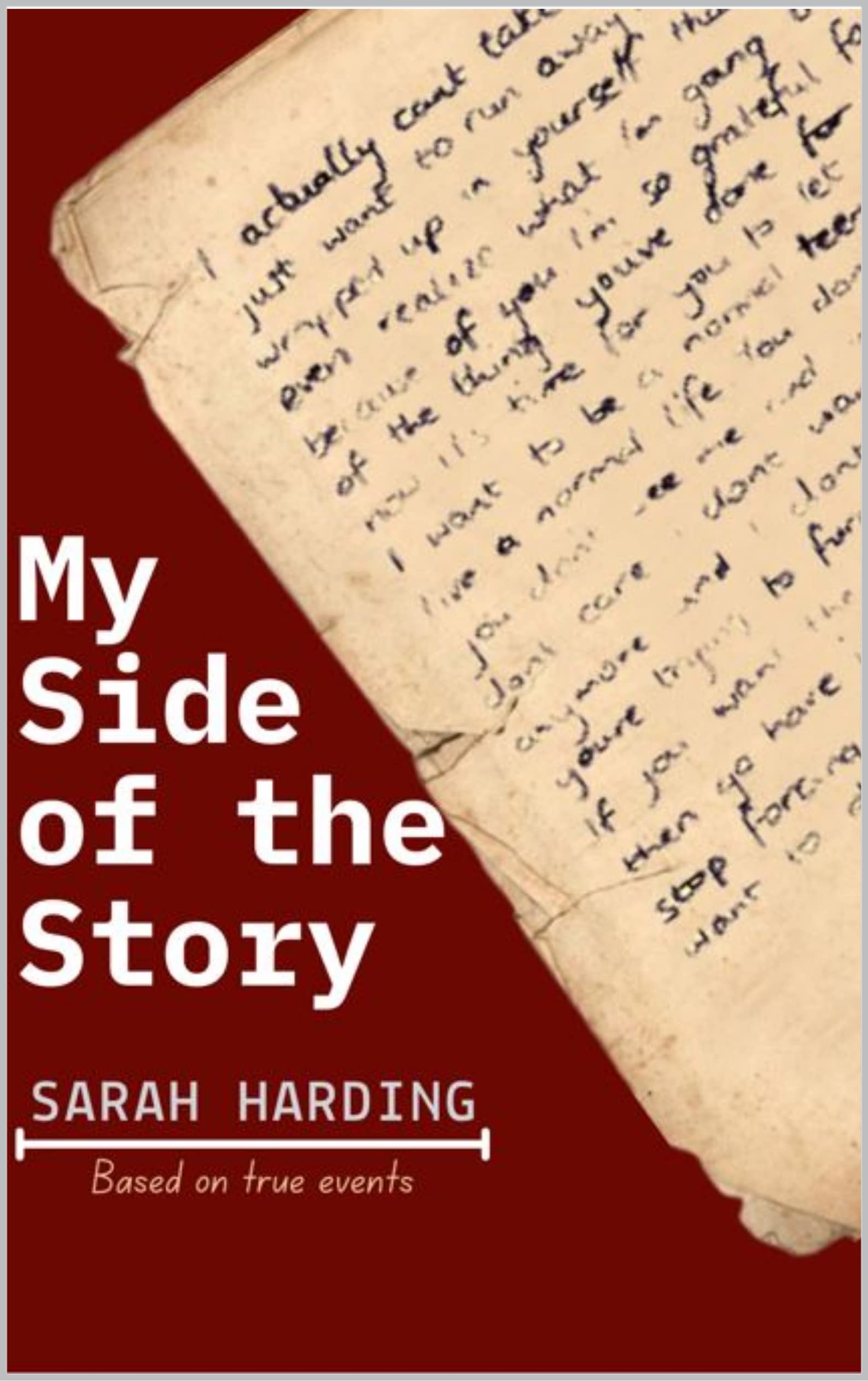 My Side of the Story by Sarah Harding | Goodreads