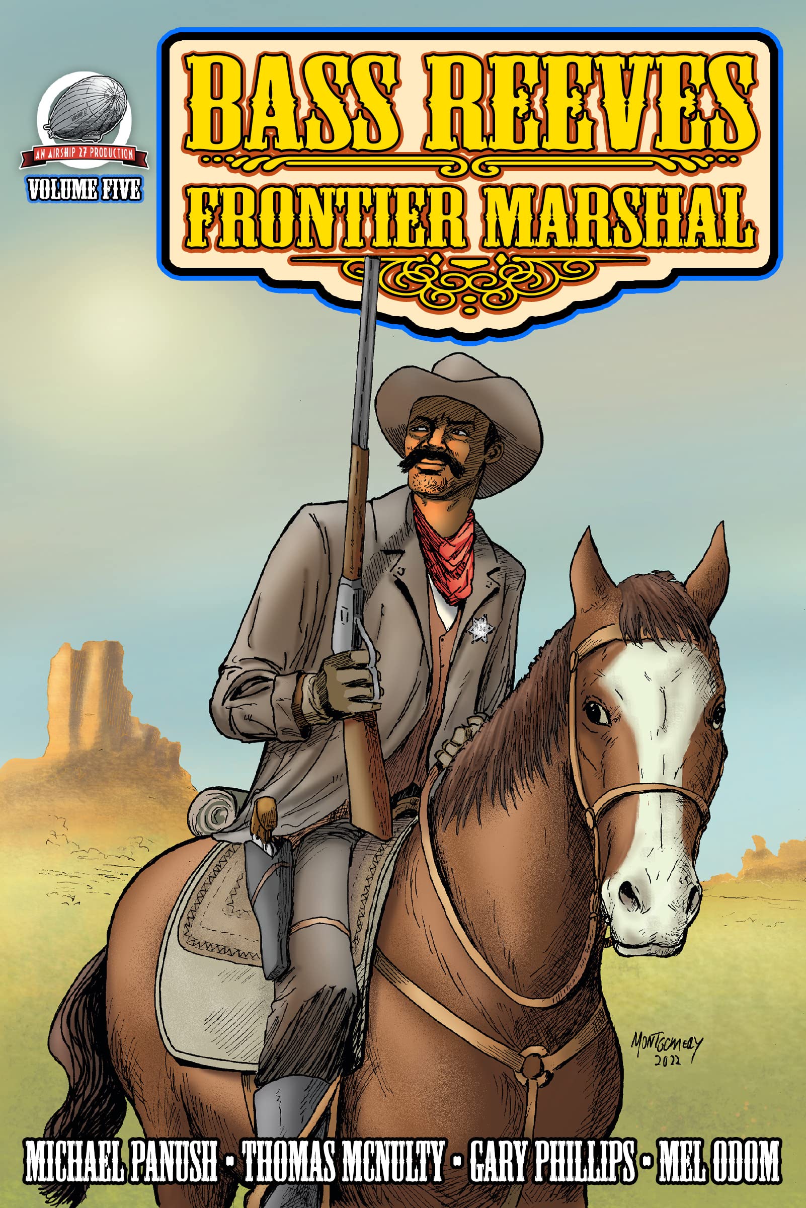 Bass Reeves Frontier Marshal Volume 5 by Michael Panush | Goodreads