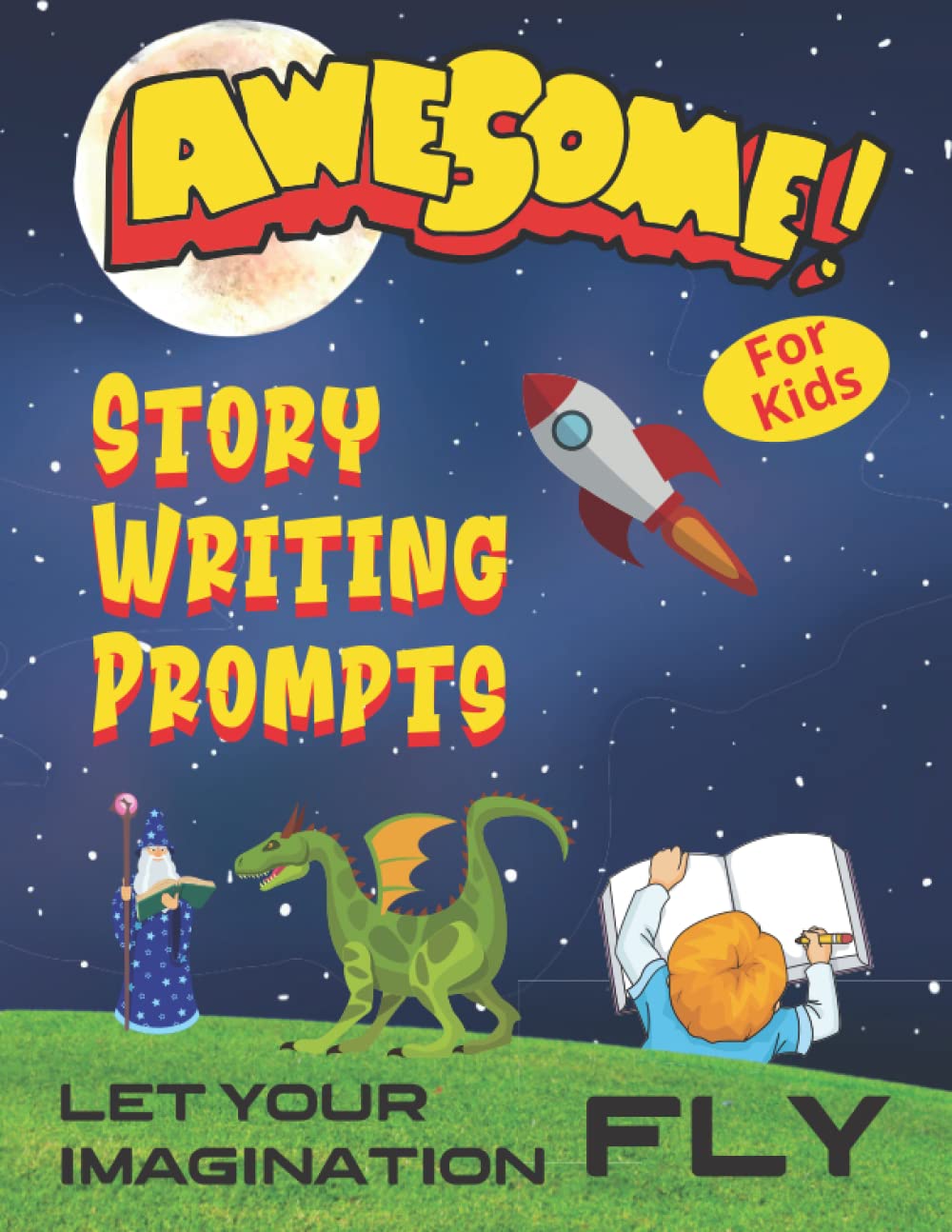 Story Writing Prompts For Kids Let Your Imagination Fly Creative story-writing-prompts-for-kids-let-your-imagination-fly-creative
