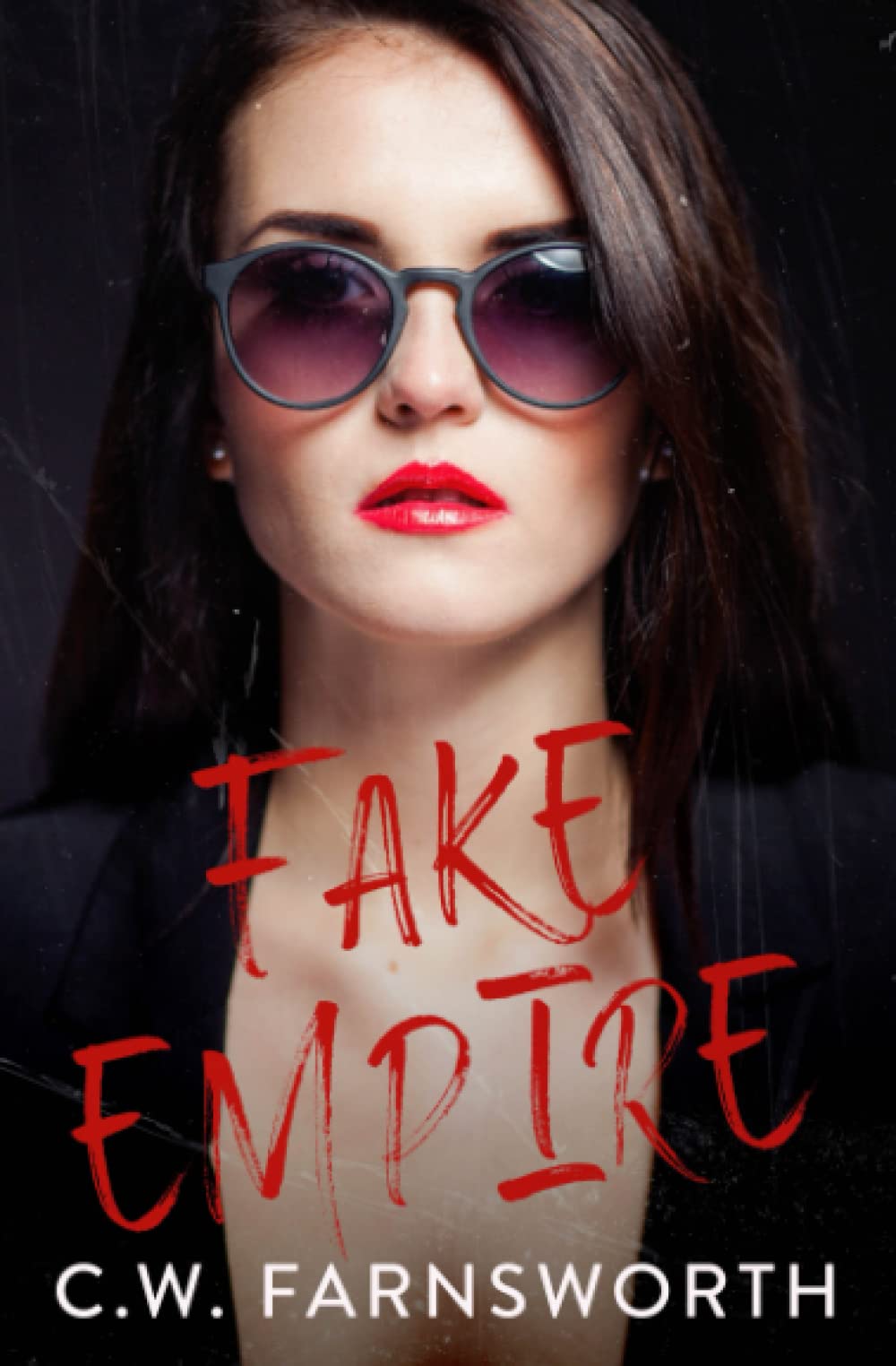 Fake Empire: An Arranged Marriage Romance by C.W. Farnsworth | Goodreads