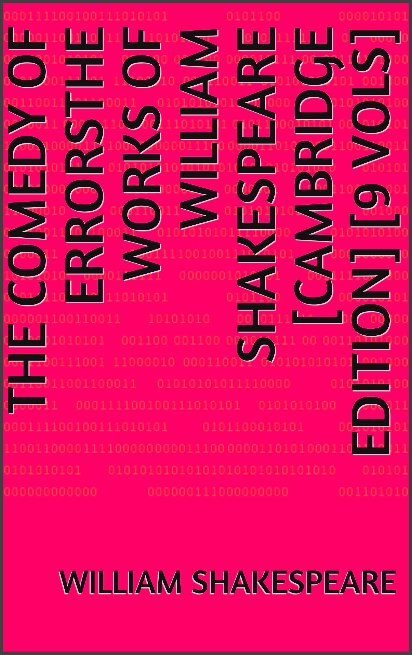 The Comedy of ErrorsThe Works of William Shakespeare [Cambridge Edition ...