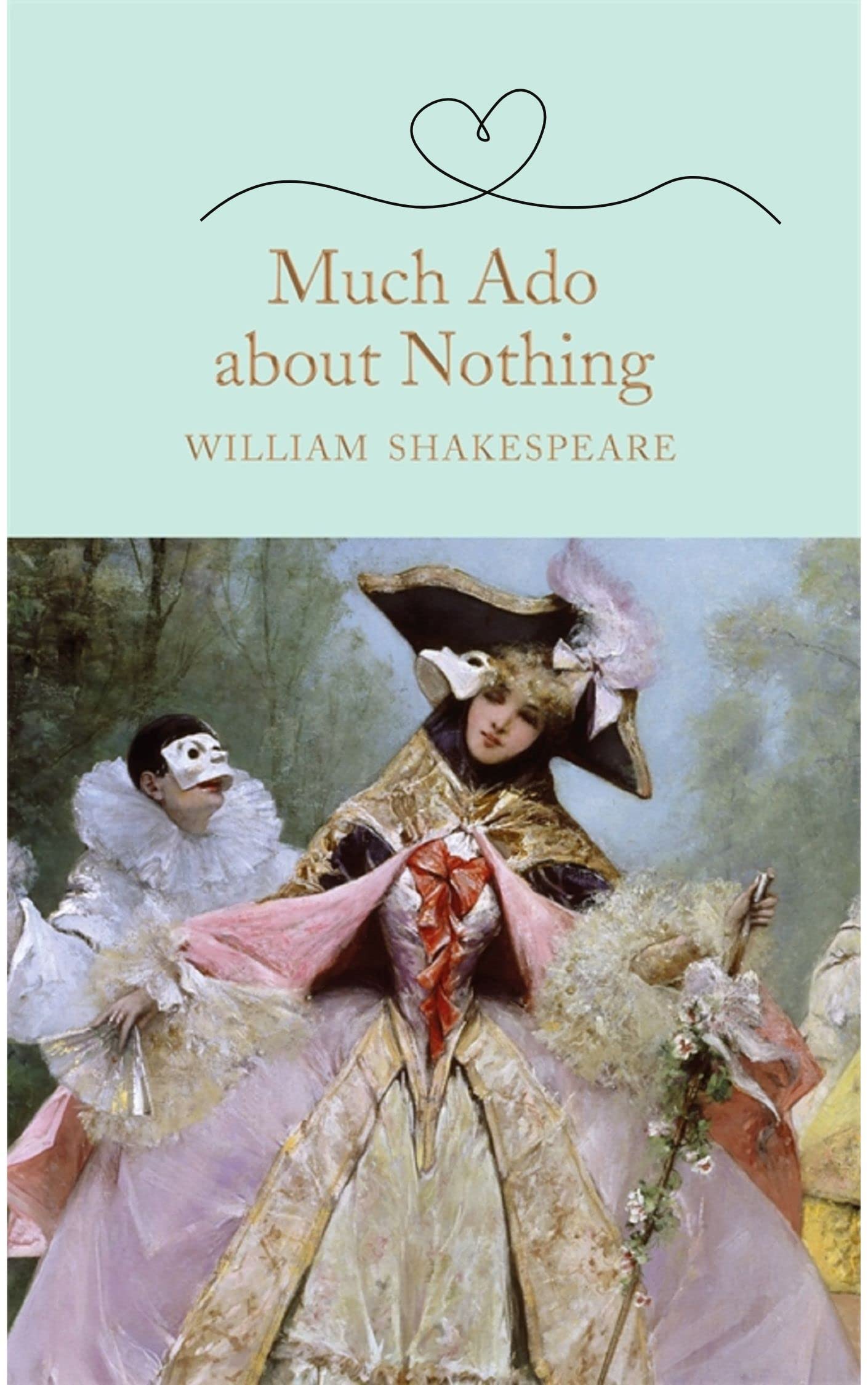 Much Ado About Nothing Annotated by William Shakespeare | Goodreads