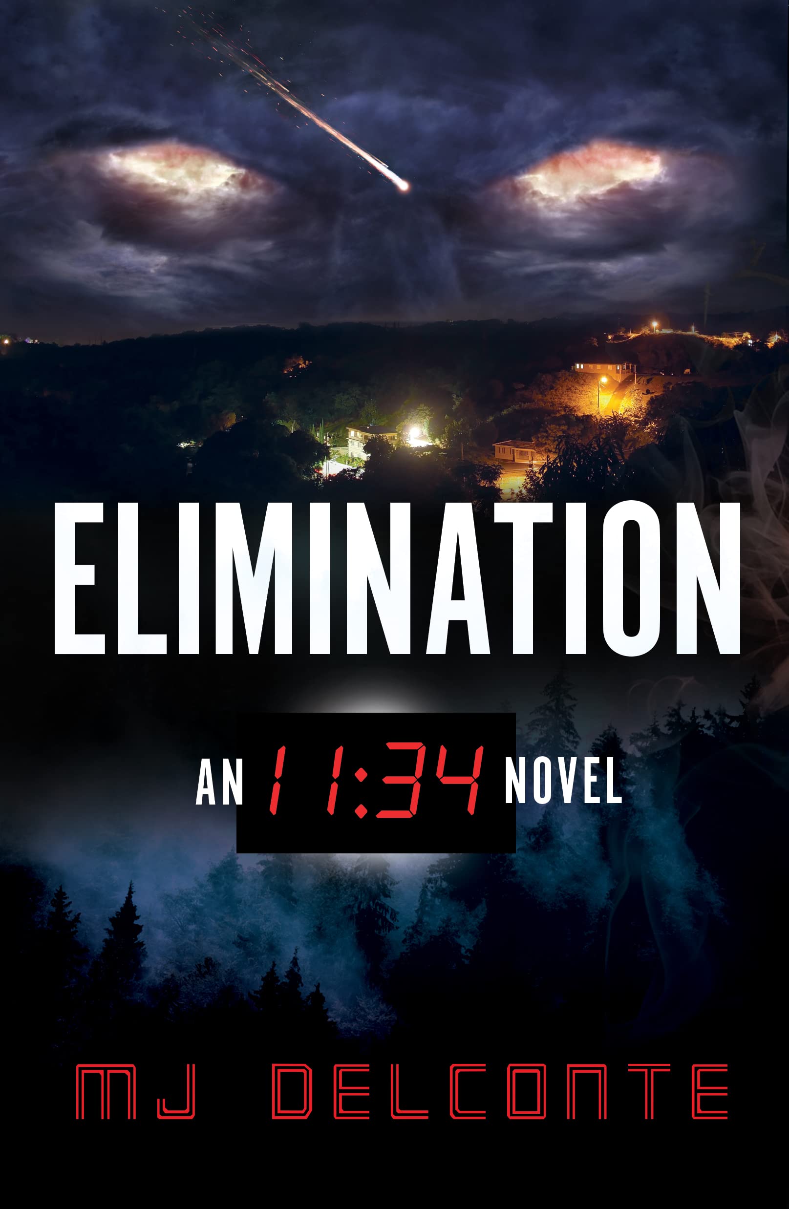 Elimination: An 11:34 Novel by MJ DelConte | Goodreads