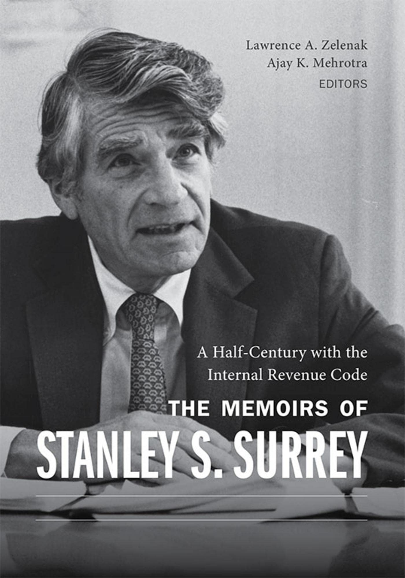 A Half Century With The Internal Revenue Code The Memoirs Of Stanley S a-half-century-with-the-internal-revenue-code-the-memoirs-of-stanley-s