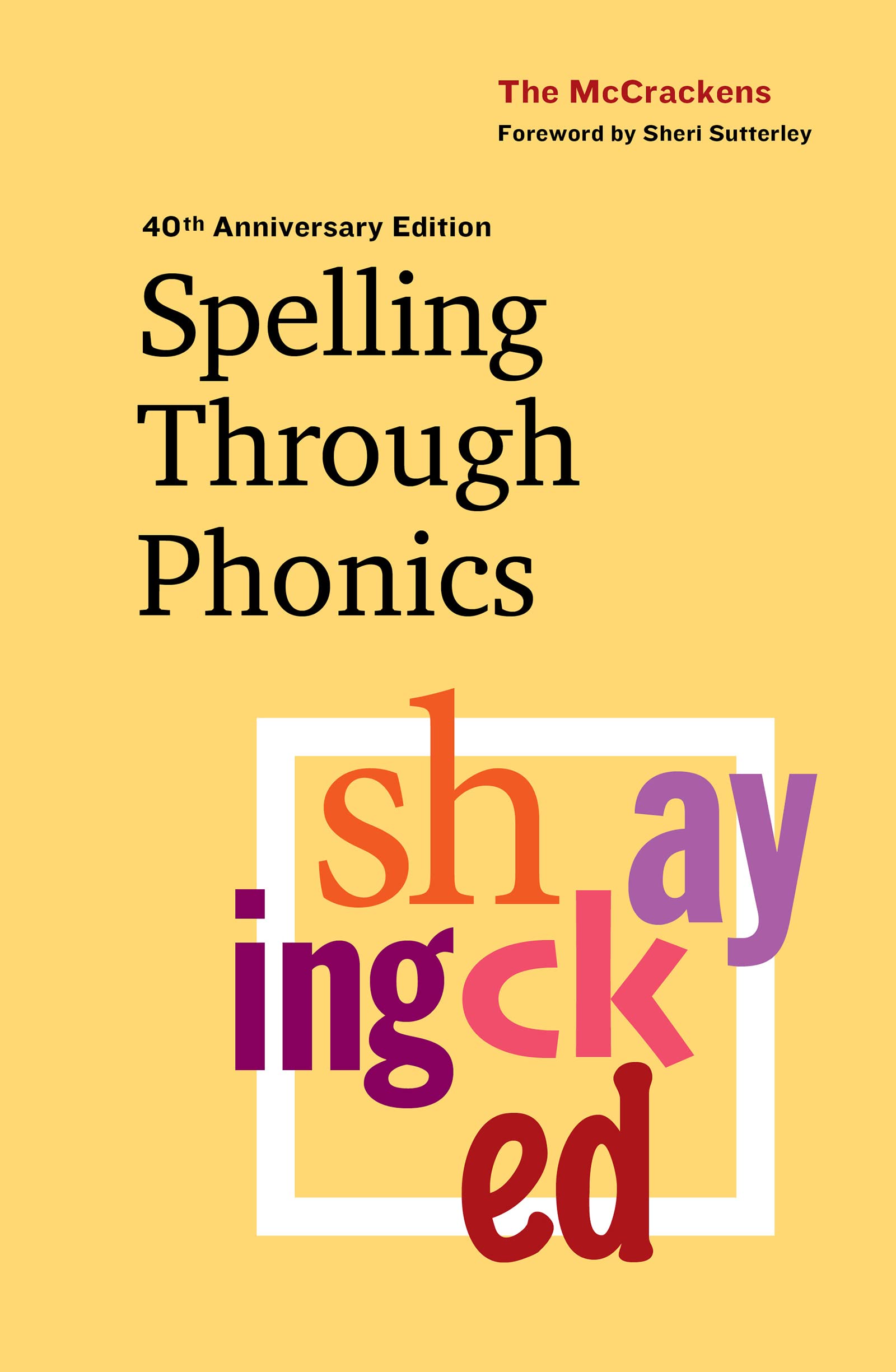 Spelling Through Phonics by Marlene McCracken | Goodreads