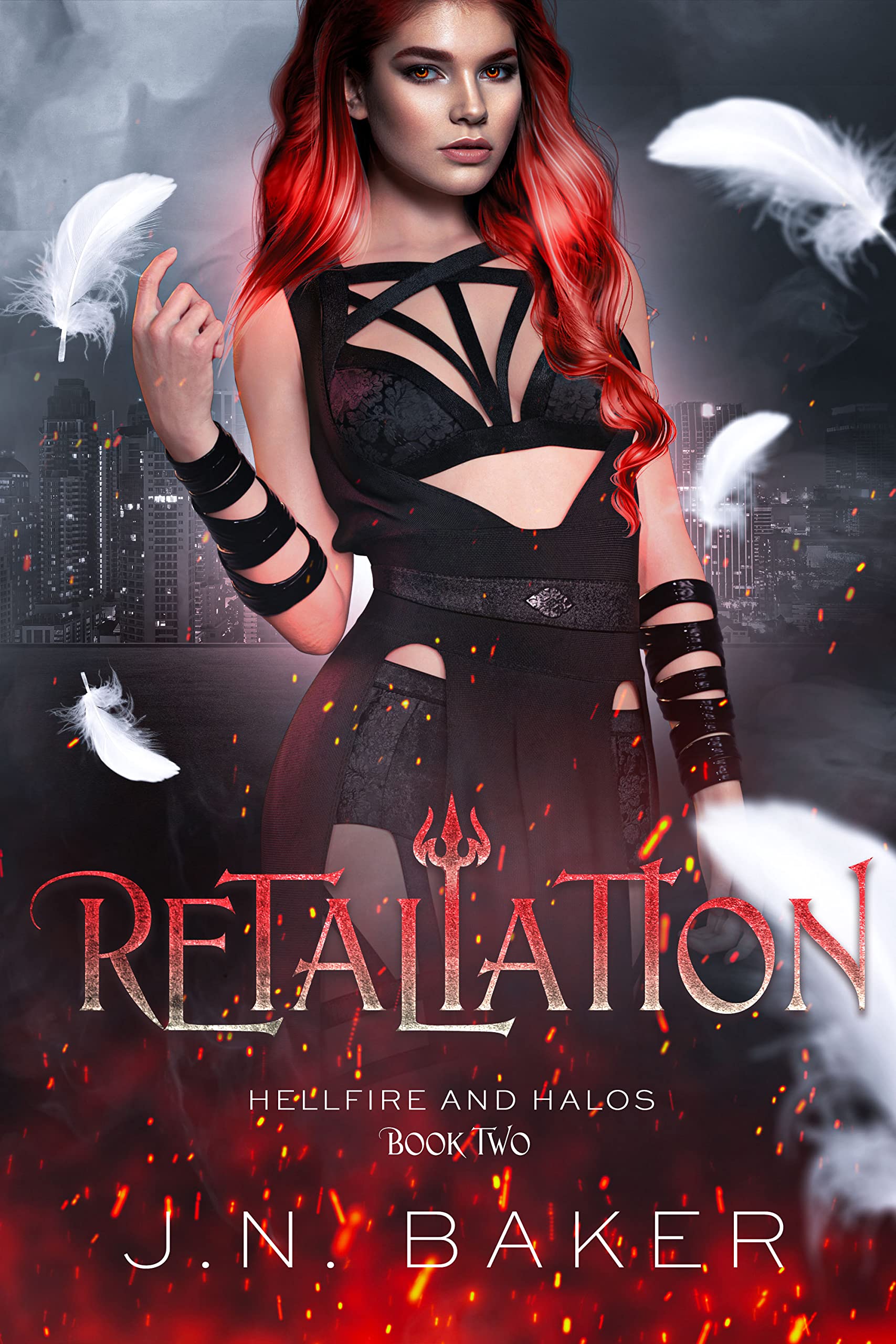 Retaliation (Hellfire and Halos #2) by J.N. Baker | Goodreads