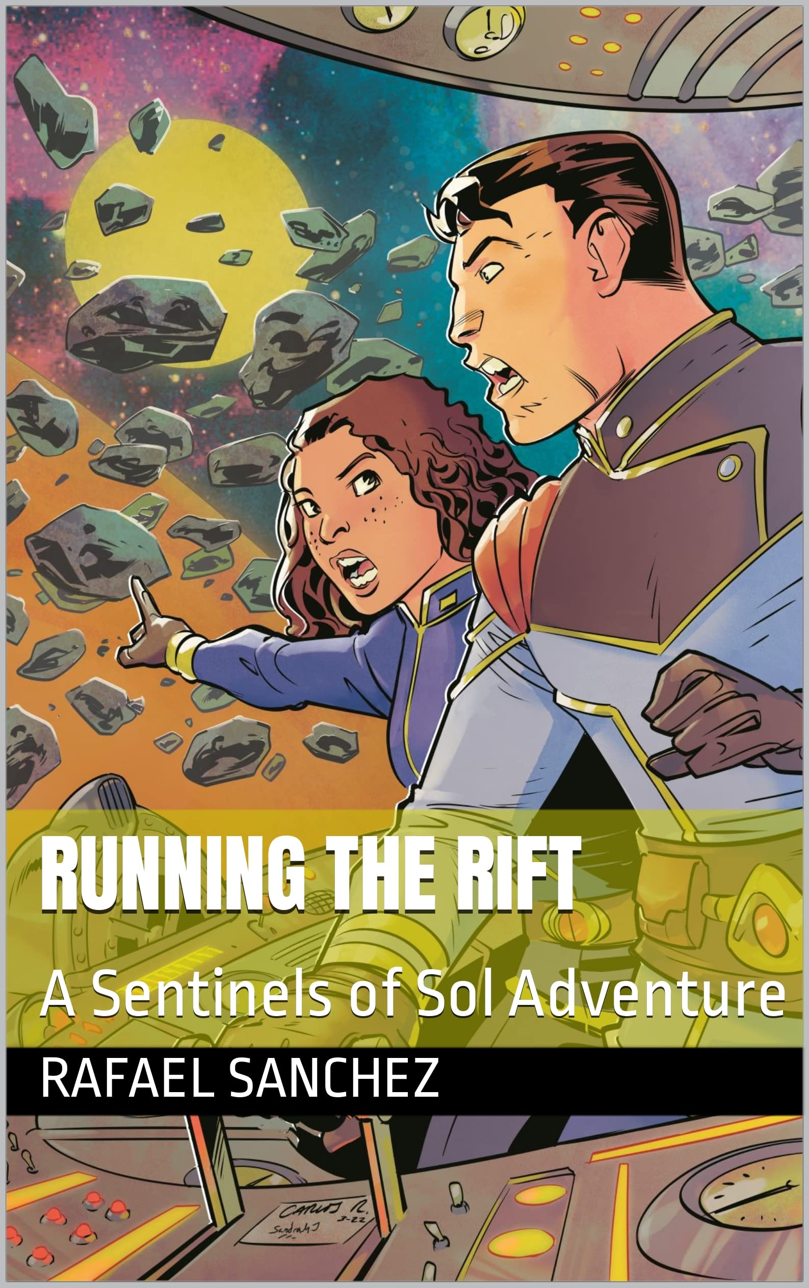 Running The Rift: A Sentinels of Sol Adventure by Rafael Sanchez ...