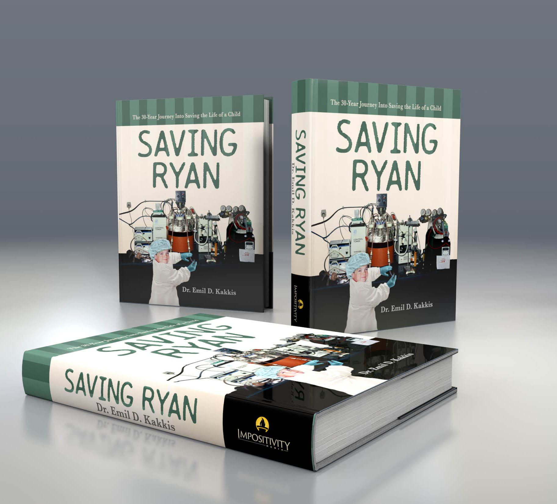 Saving Ryan - The 30-Year Journey Into Saving The Life Of A Child by ...