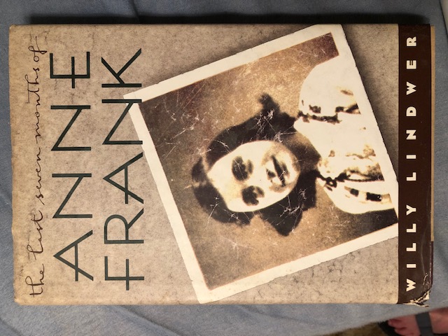 THE LAST SEVEN MONTHS OF ANNE by Willy Lindwer | Goodreads