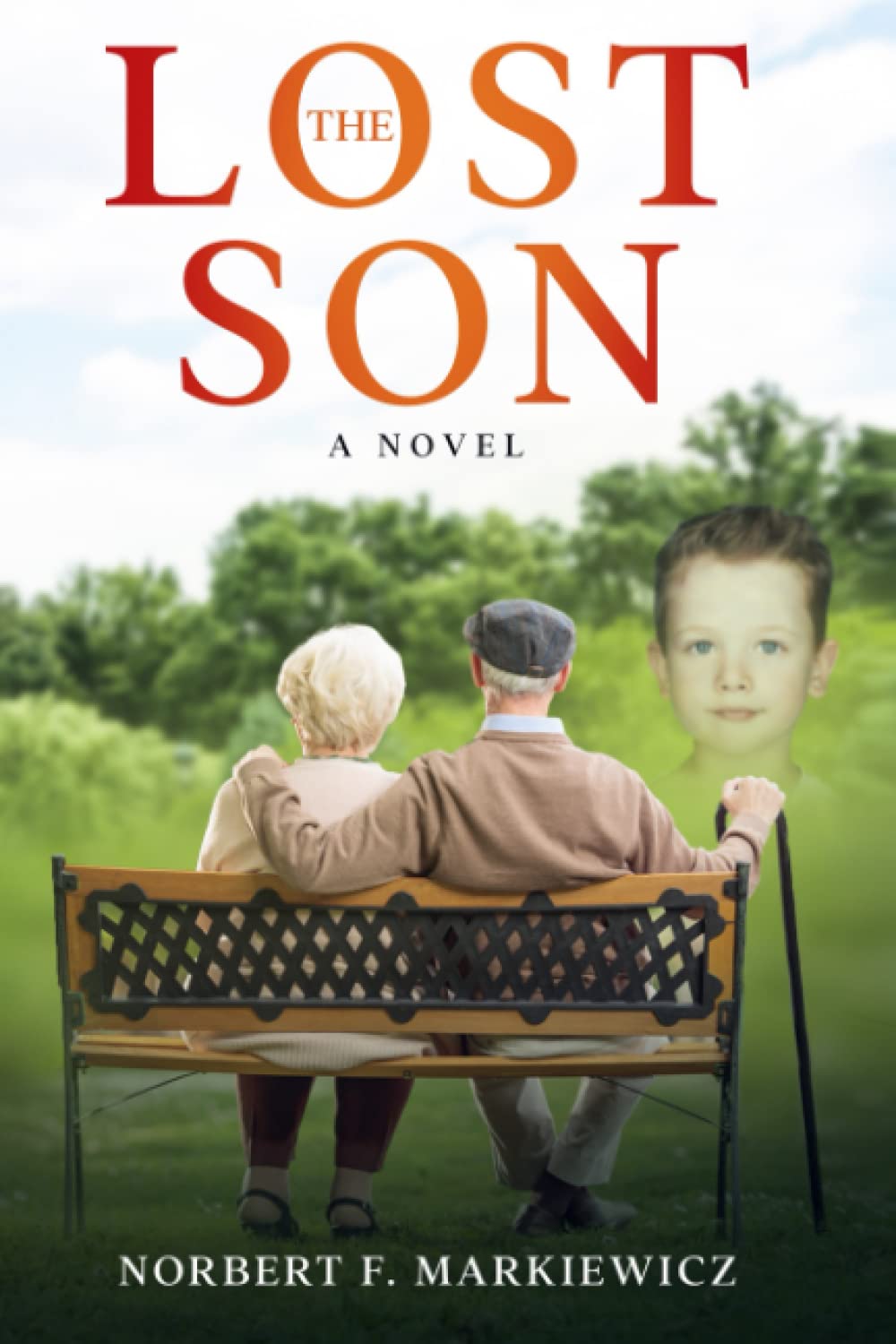 The Lost Son by Norbert F. Markiewicz | Goodreads