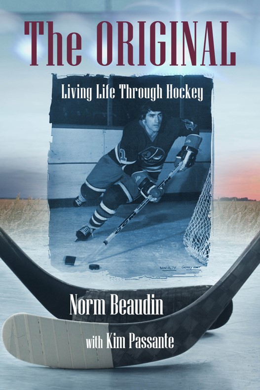The Original: Living Life Through Hockey by Kim Passante | Goodreads