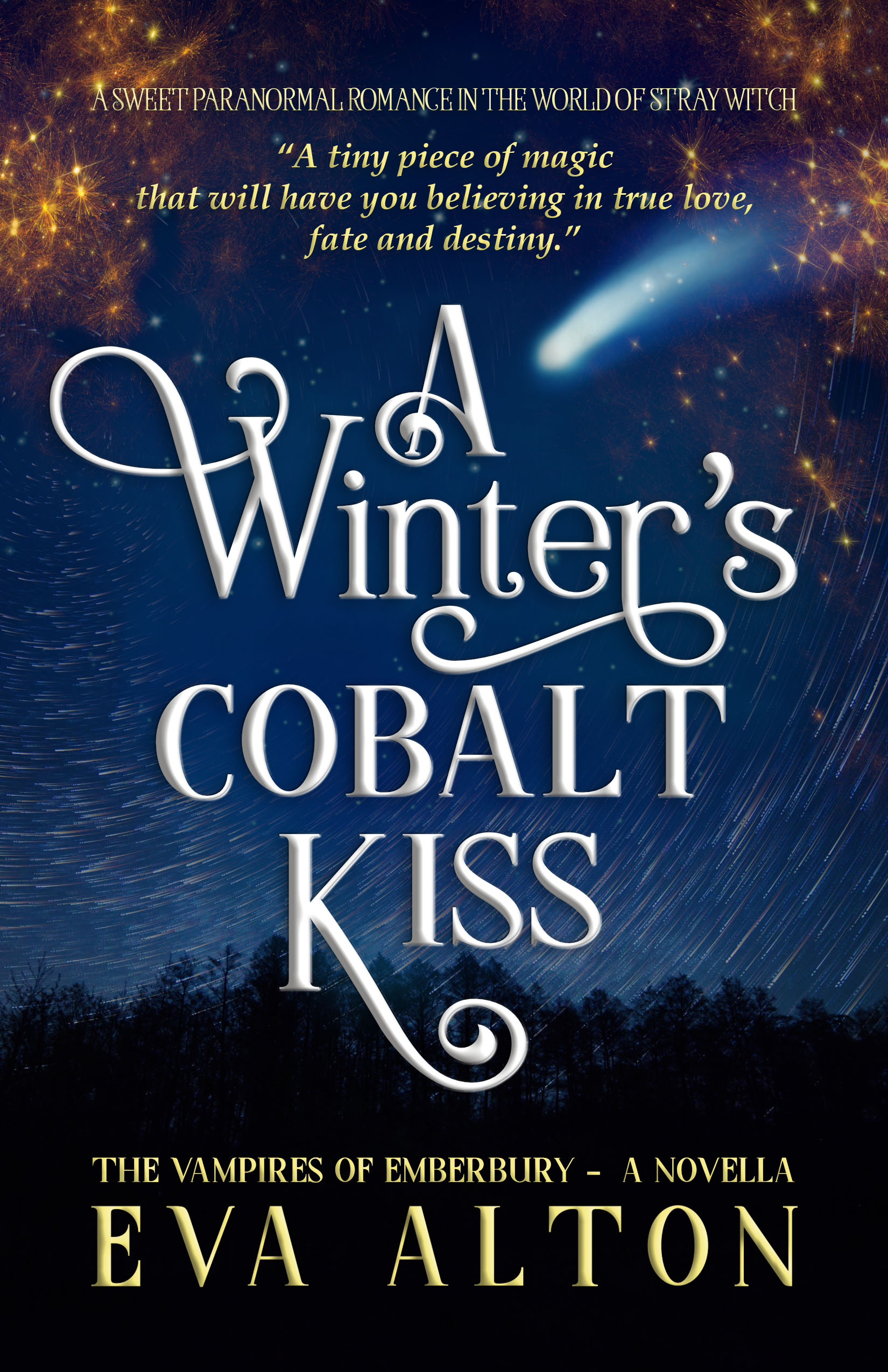 A Winter's Cobalt Kiss (The Vampires of Emberbury, #4,5) by Eva Alton ...