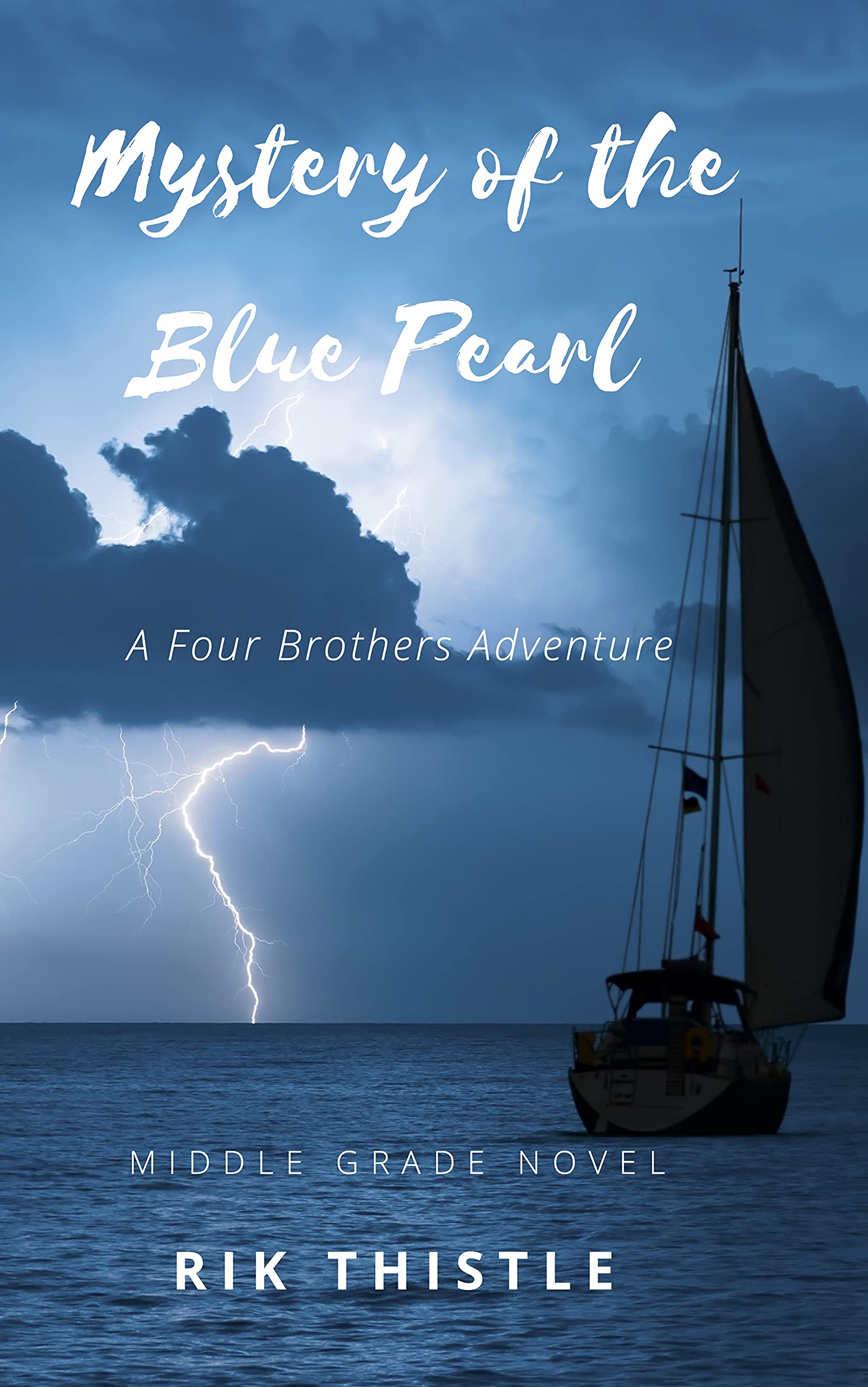 Mystery of the Blue Pearl: A Four Brothers Adventure Middle Grade ...