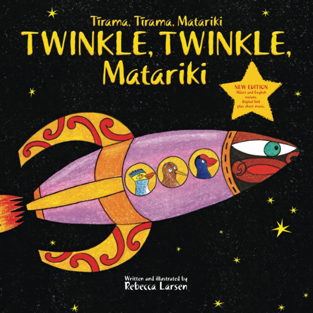 Twinkle, Twinkle, Matariki by Rebecca Larsen | Goodreads