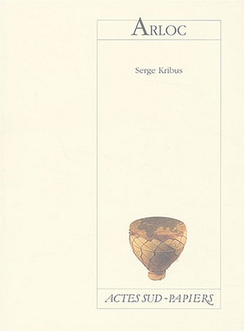 Arloc by Serge Kribus | Goodreads