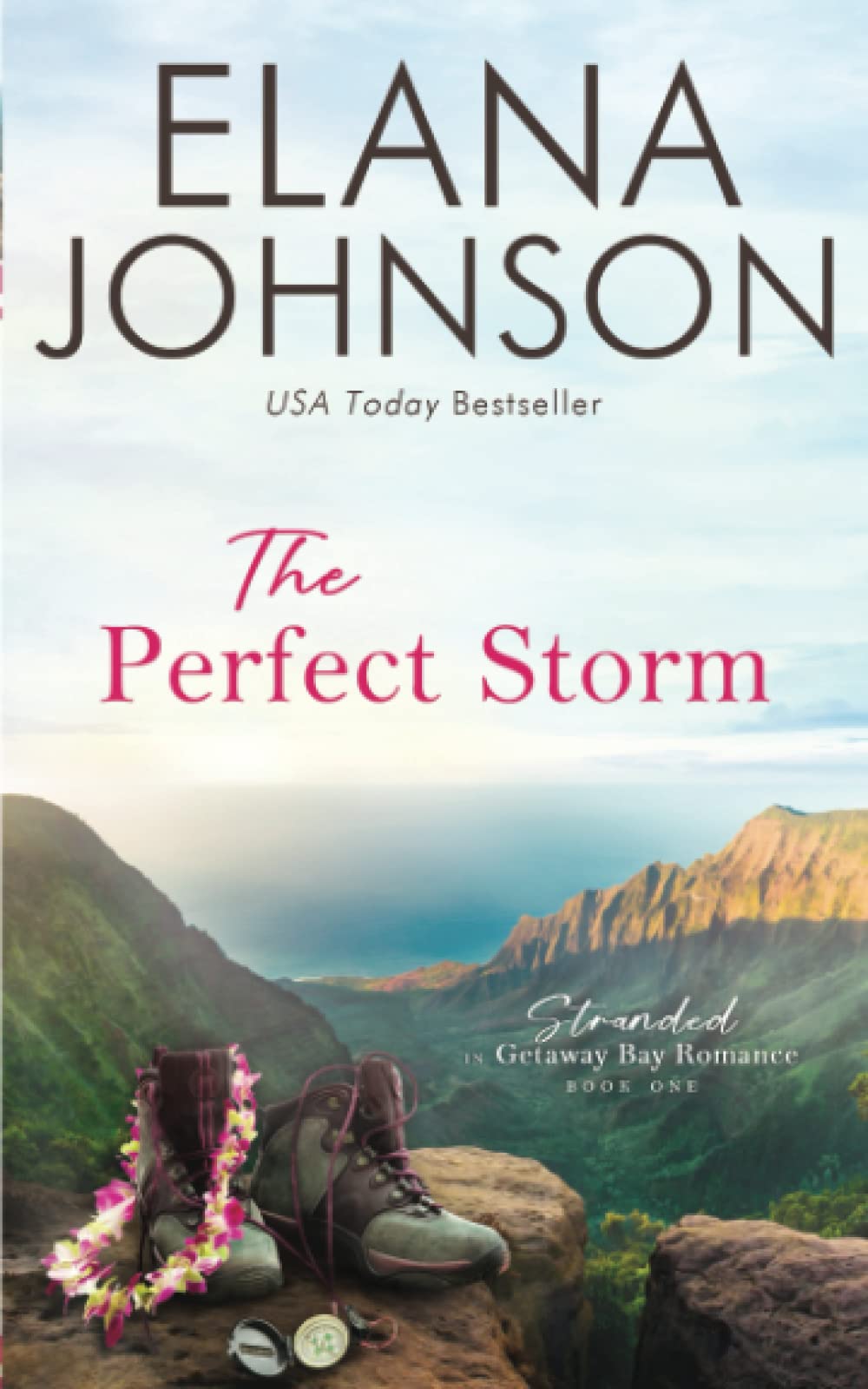 The Perfect Storm (Stranded in Getaway Bay) by Elana Johnson | Goodreads